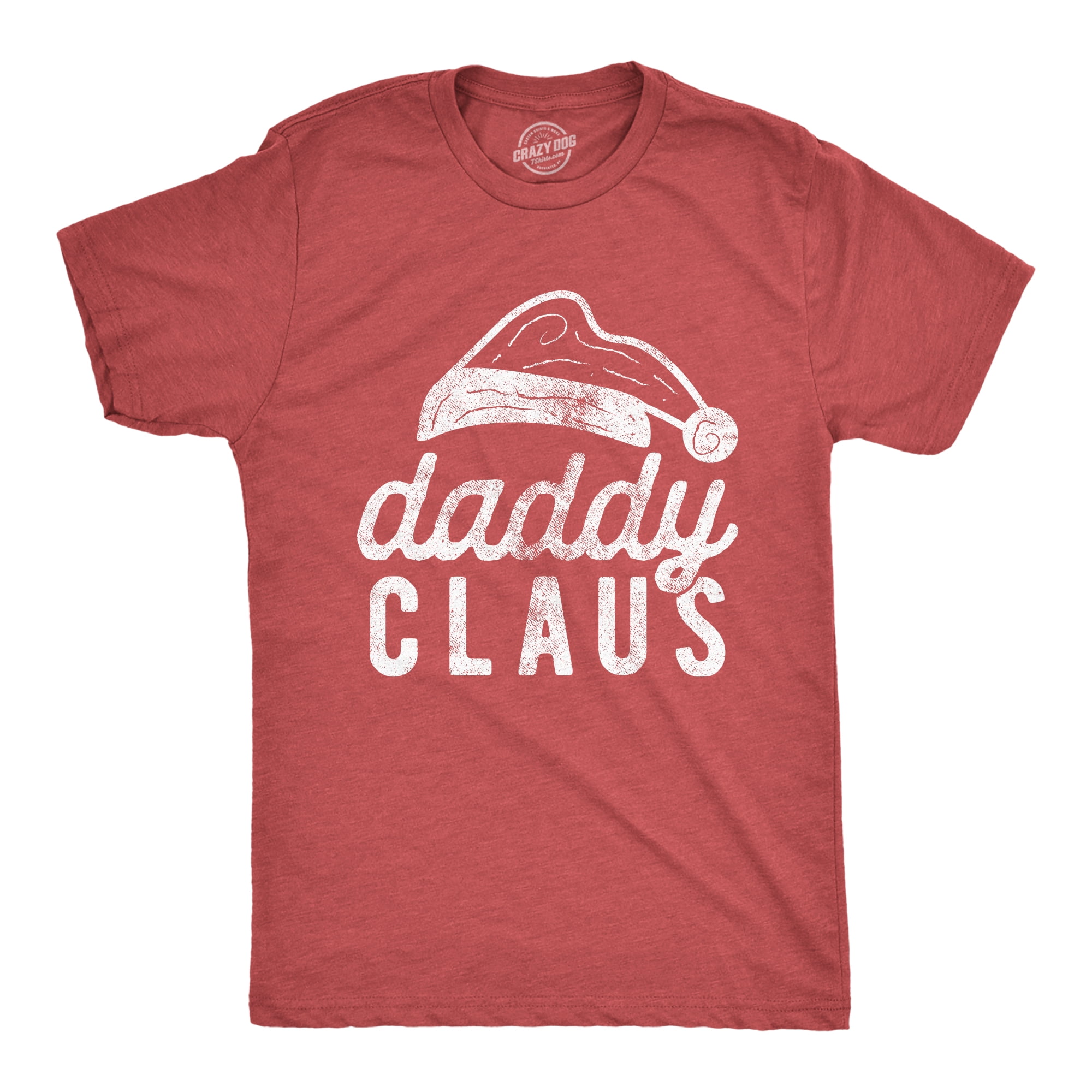 Mens Daddy Claus T Shirt Funny Christmas Party Father Santa Claus ...