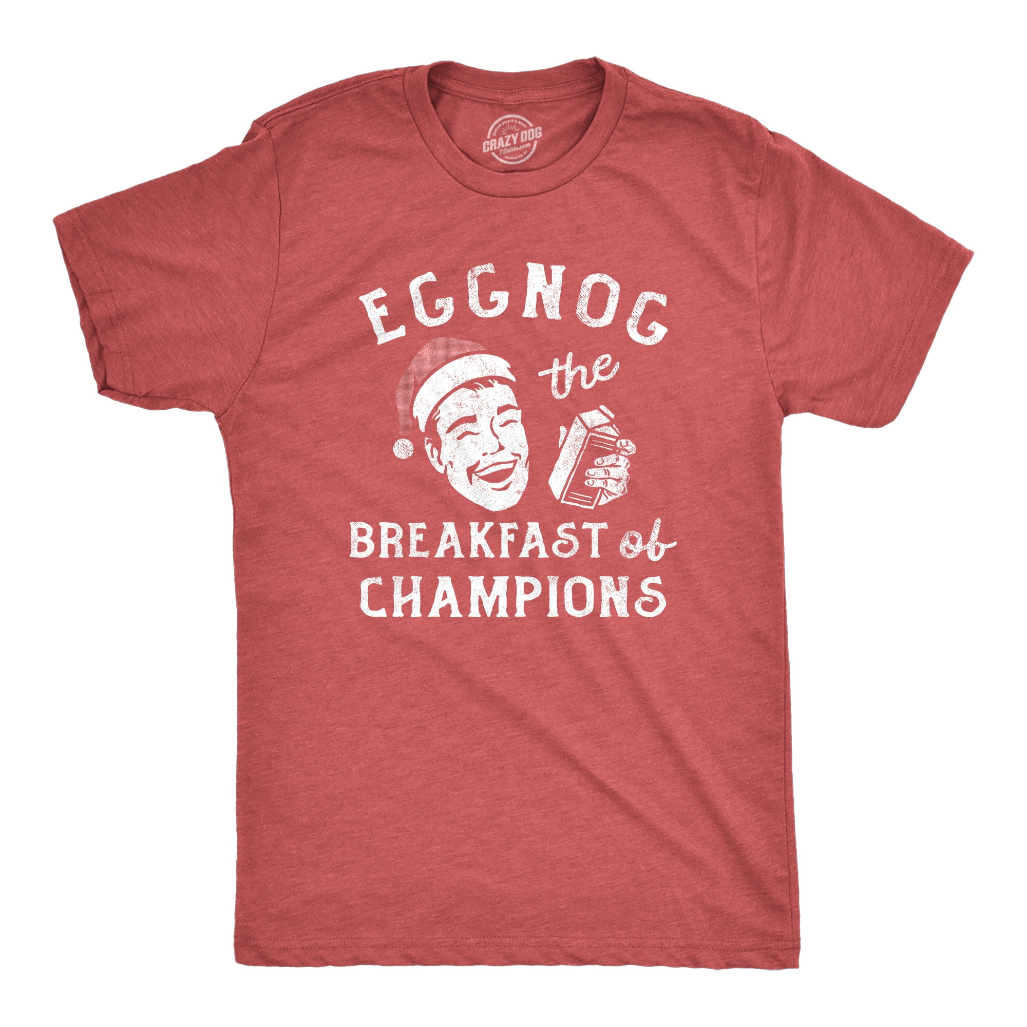 Mens Eggnog The Breakfast Of Champions T Shirt Funny Xmas Drinking Tee ...
