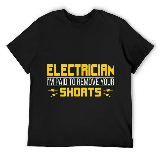 Mens Electrician | Funny Electronics Saying for Electricians T-Shirt ...