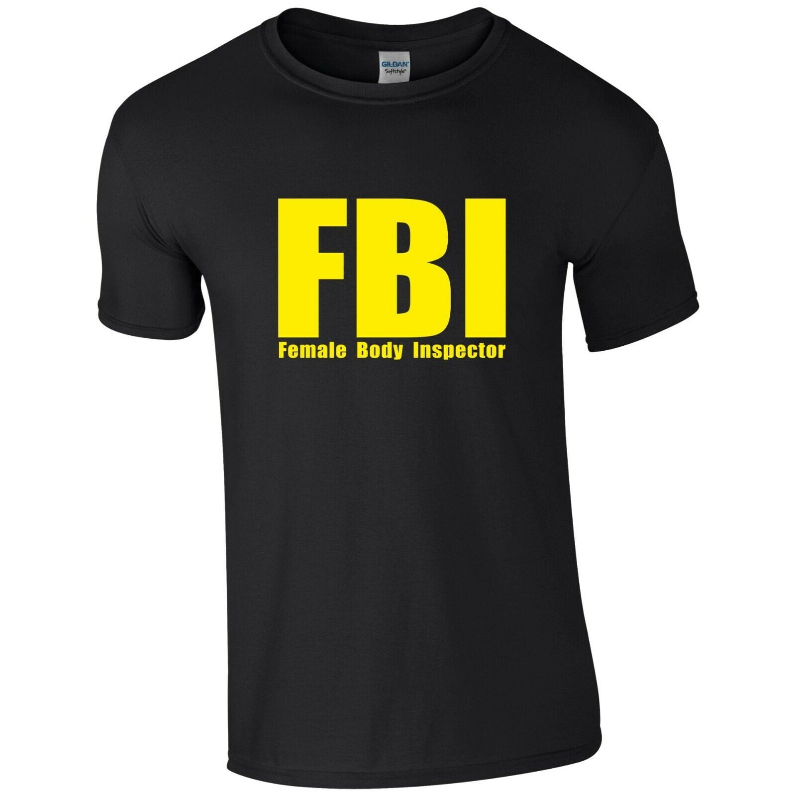 Mens FBI T-shirt Female Body Inspector Top Joke Gimmick Funny Gift ...