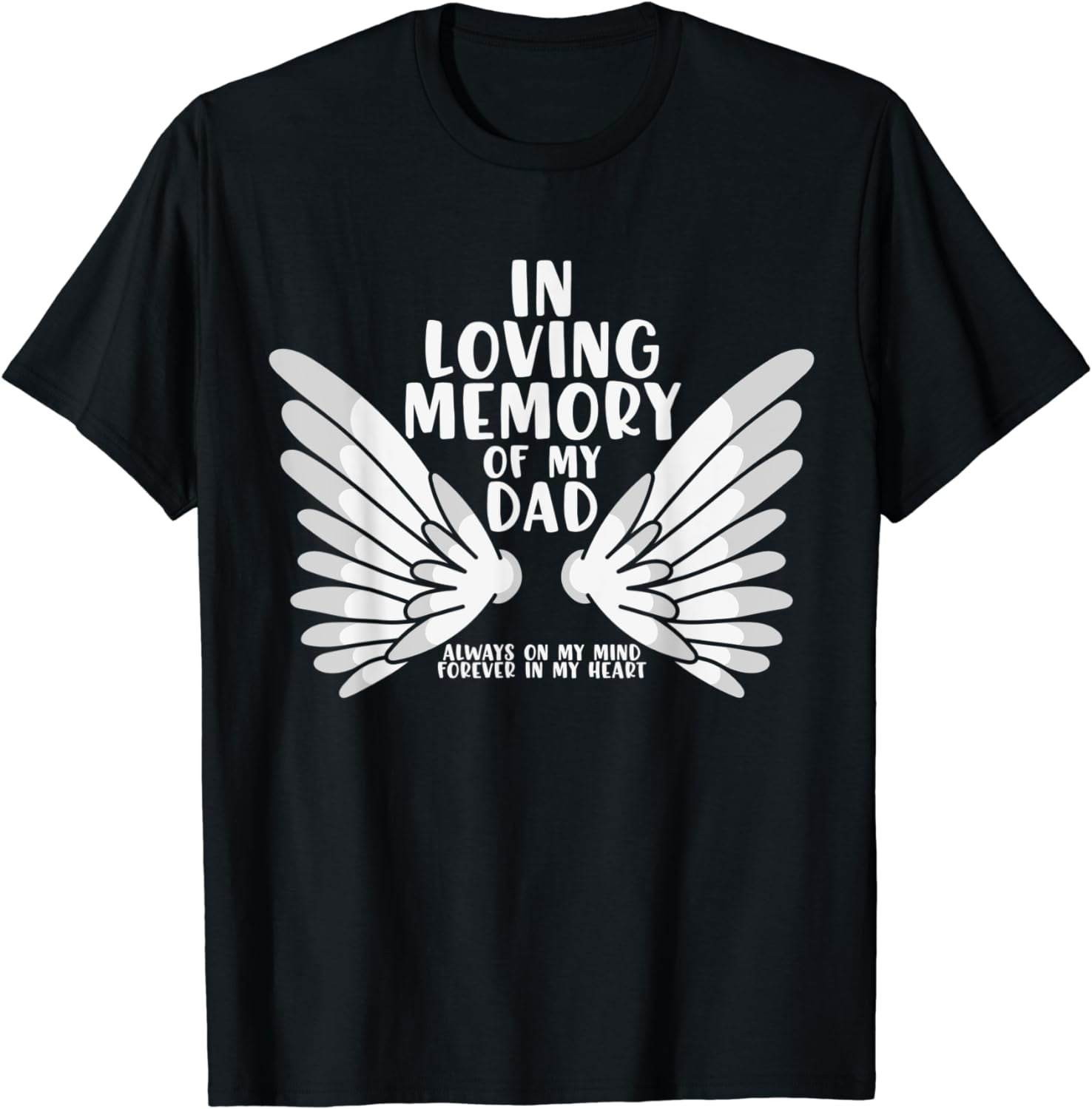 Mens Father's Day In Loving Memory of my Dad Angel T-Shirt - Walmart.com