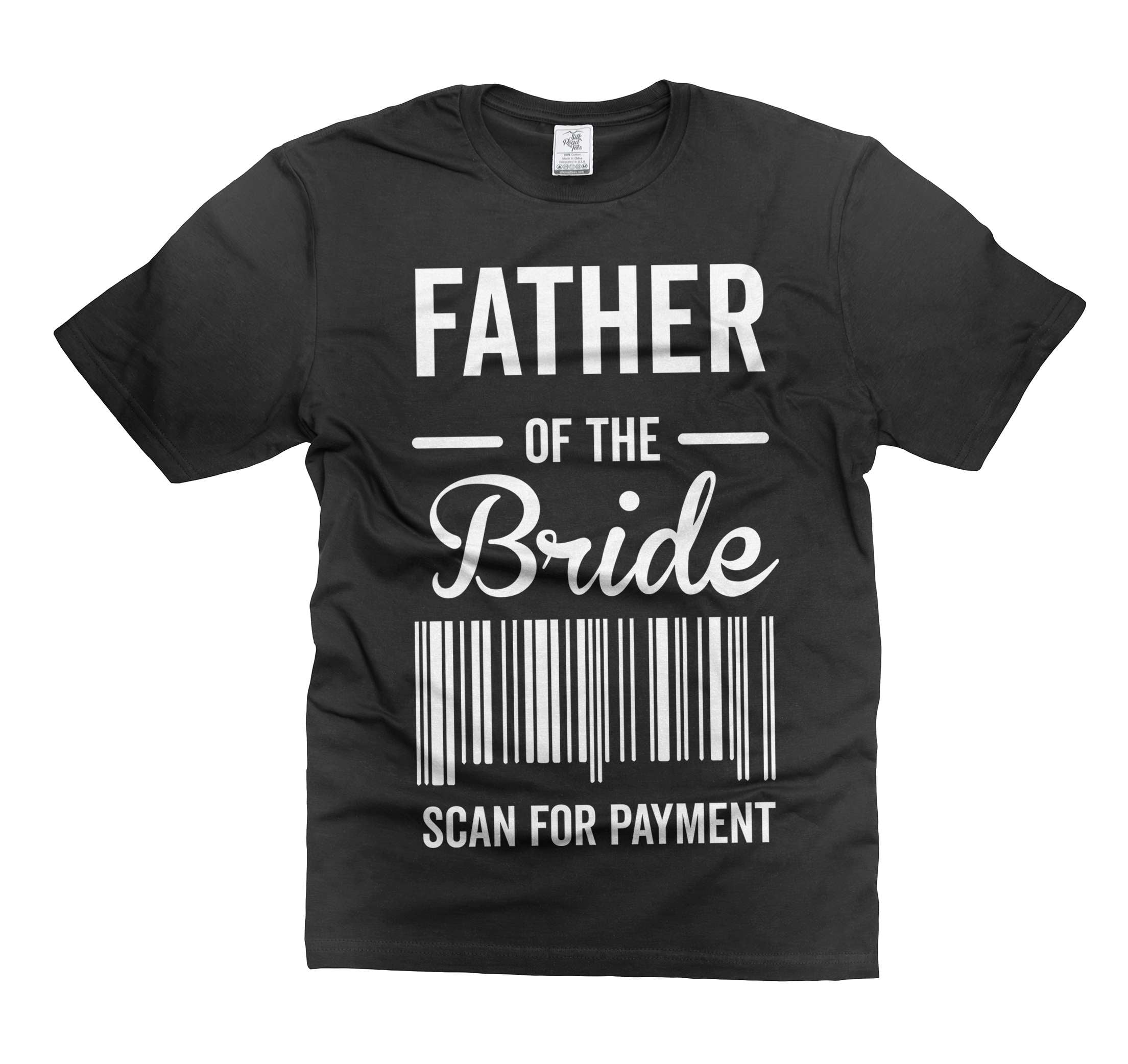 Mens Funny Bride Father T-shirt Father Of The Bride Shirt Bachelor ...