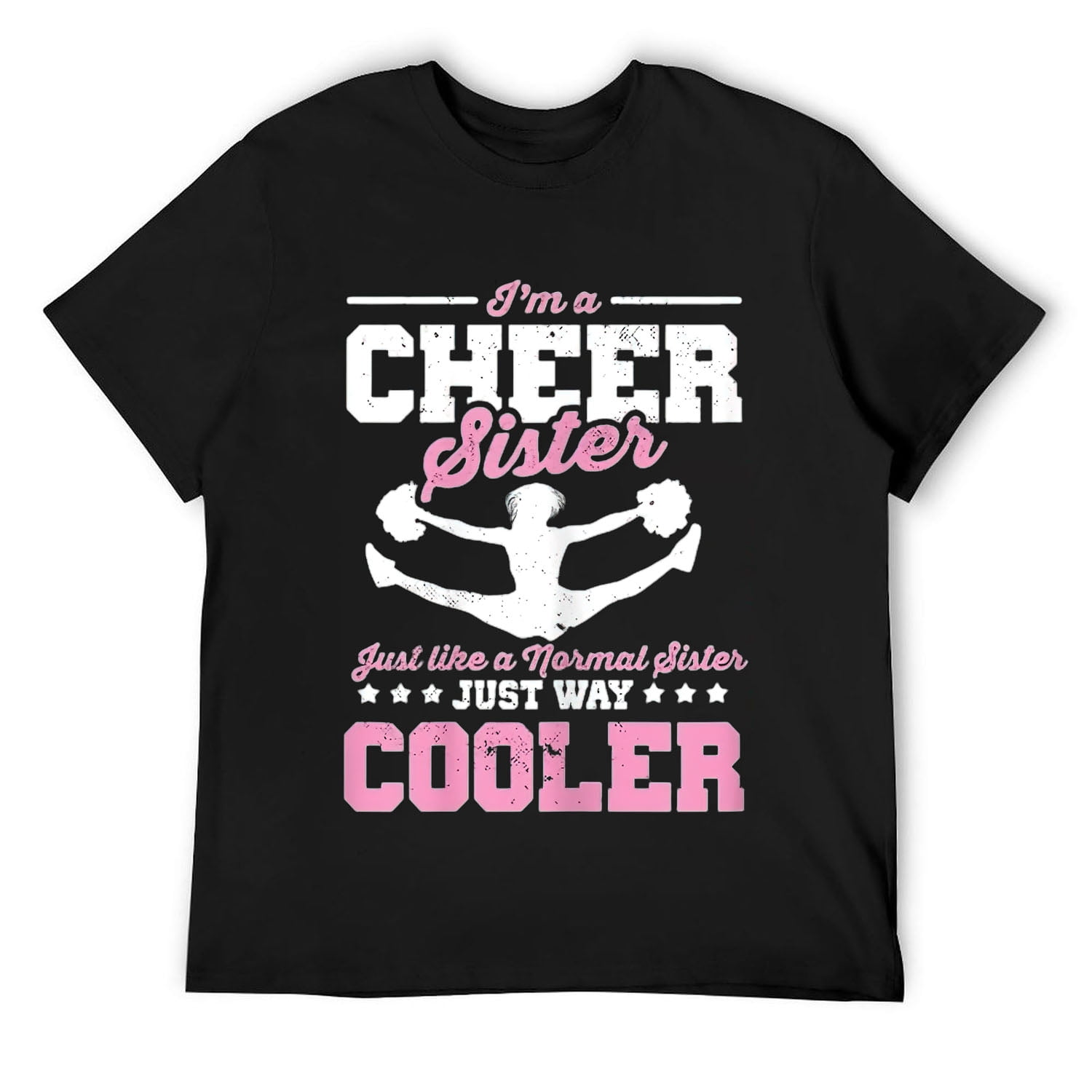 Mens Funny Cheerleading Saying Cheer Sister Cheerleader T-Shirt Black ...