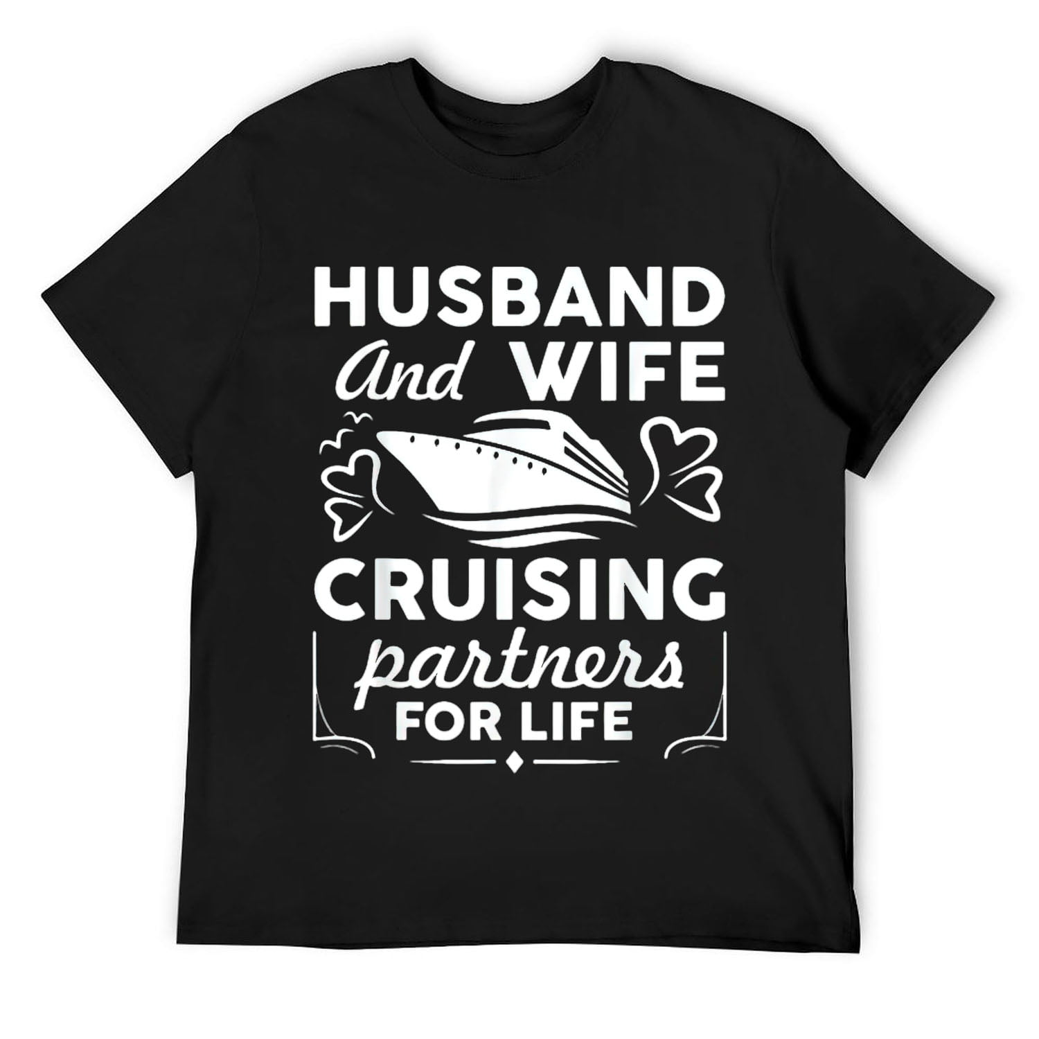 Mens Funny Cruising Design For Husband Wife Couples Cruise Ship T-Shirt ...