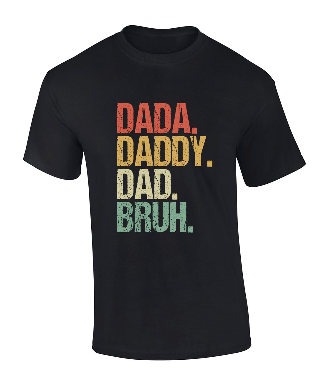 Mens Funny Fathers Day Shirt Da Da Daddy Dad Bruh Short Sleeve T-shirt ...