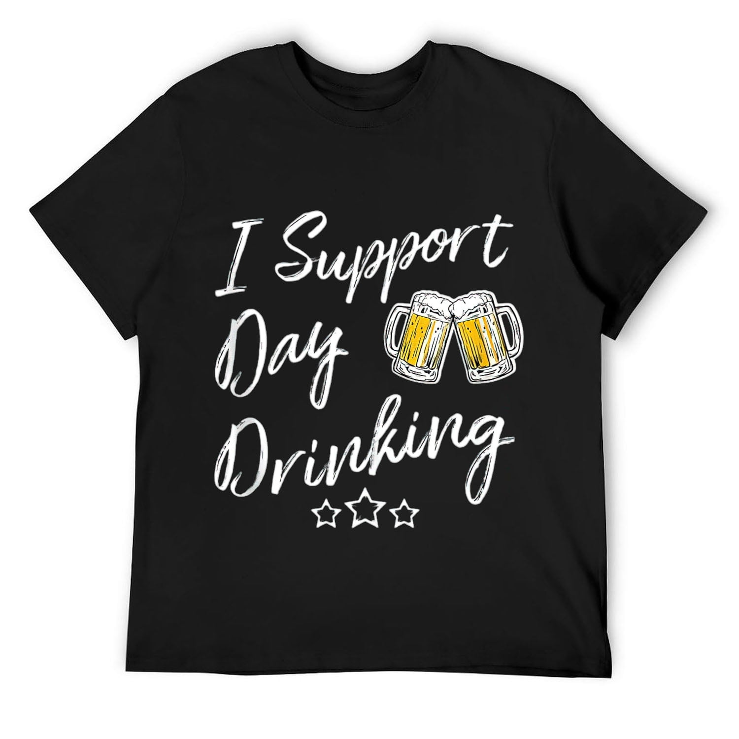 Mens Funny I Support Day Drinking T Shirt For Beer Drinkers T Shirt