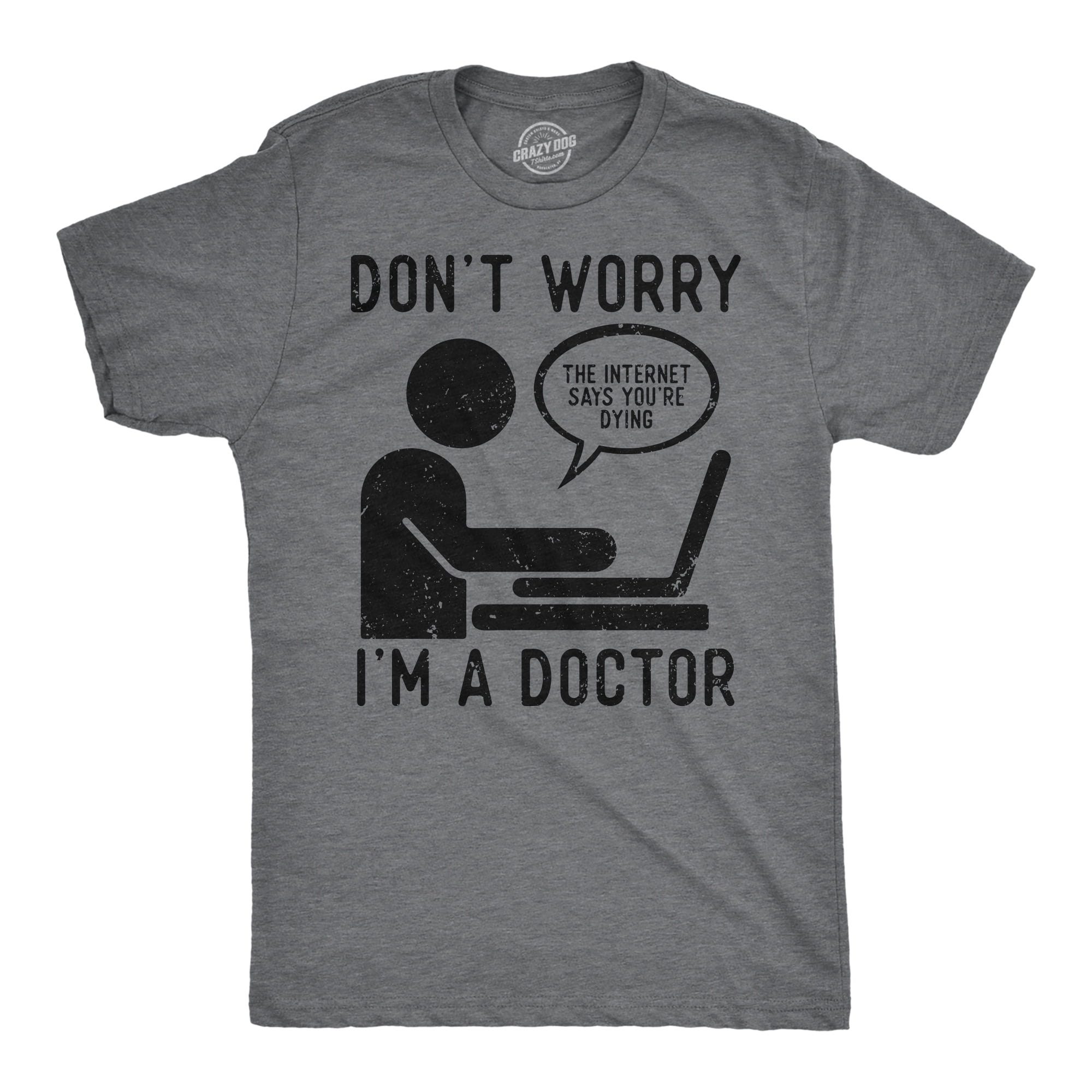 Mens Funny T Shirts Dont Worry Im A Doctor Sarcastic Graphic Tee for ...