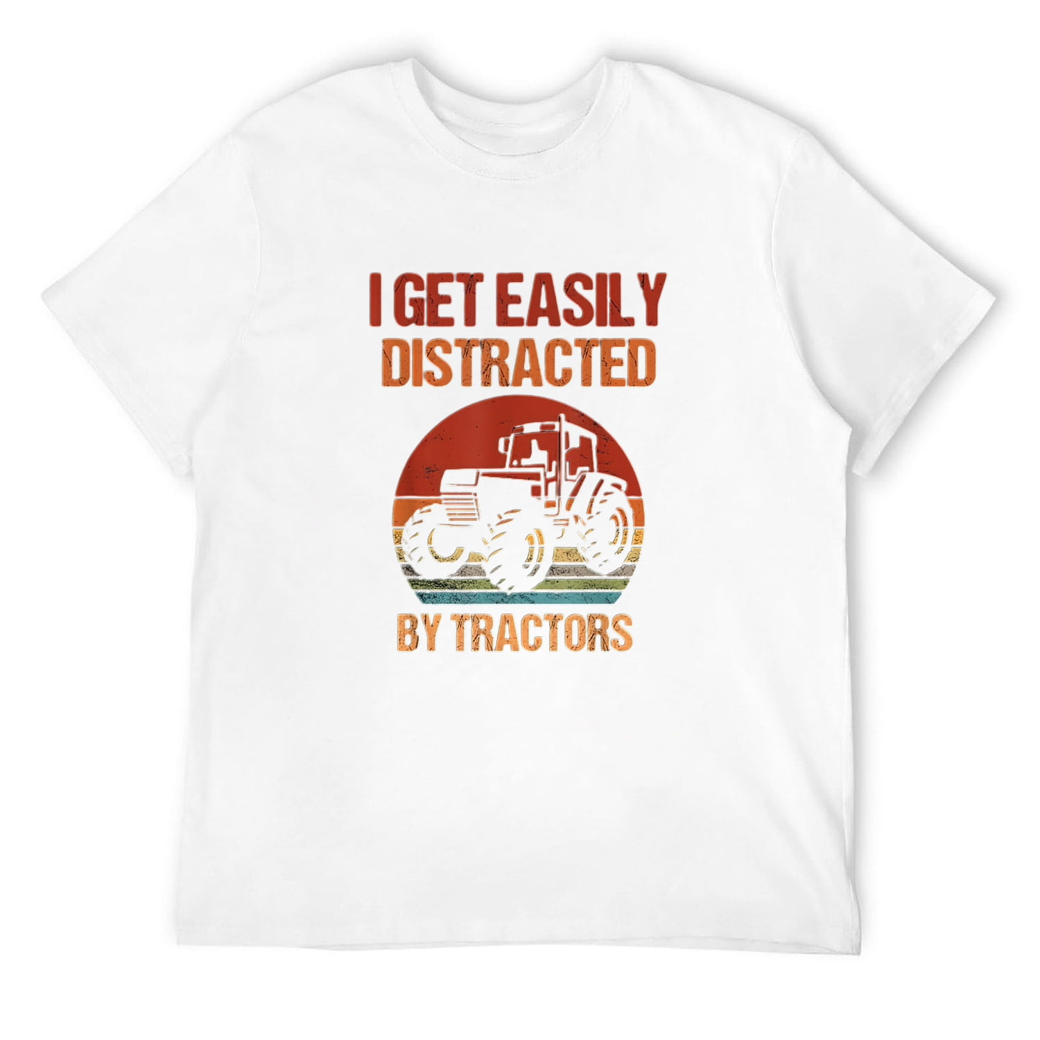 Mens Funny Vintage I Get Easily Distracted By Tractors Quote T Shirt