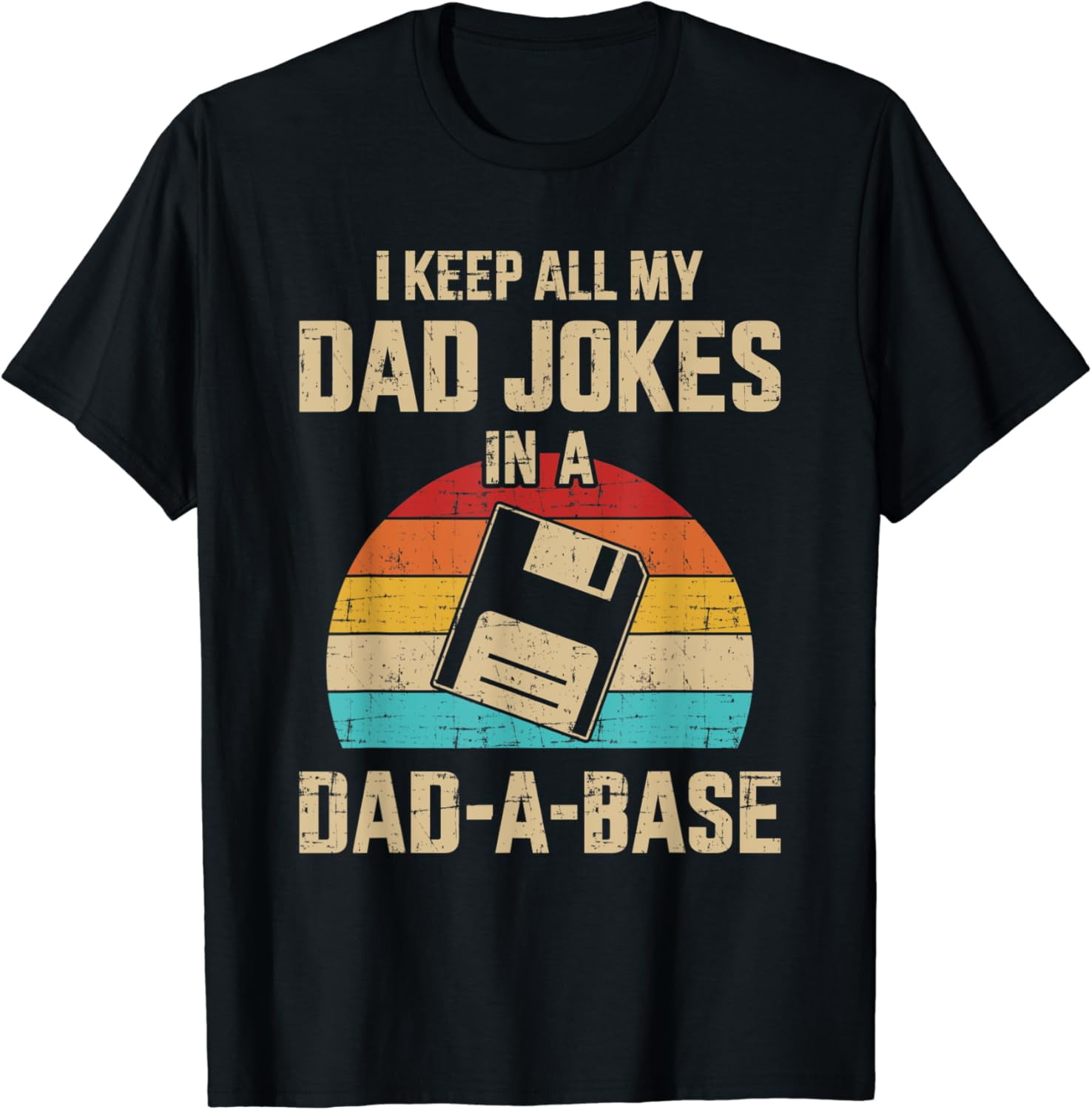 Mens Funny dad jokes in dad-a-base vintage for father's day T-Shirt ...