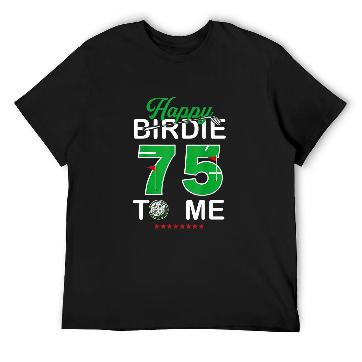 Mens Happy Birdie 75 To Me Birthday Squad 75th B-Day Crew T-Shirt Black ...