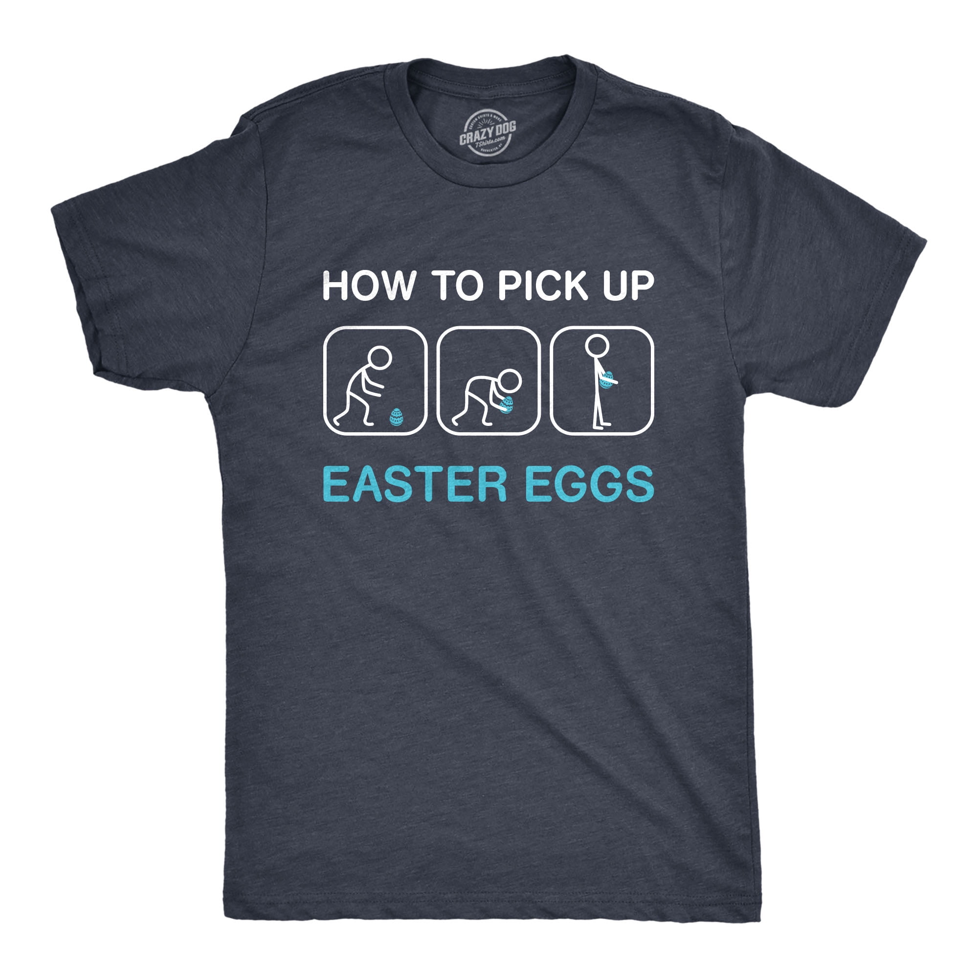 Mens How to Pick Up Easter Eggs T Shirt Funny Graphic Tee Bunny Cool ...