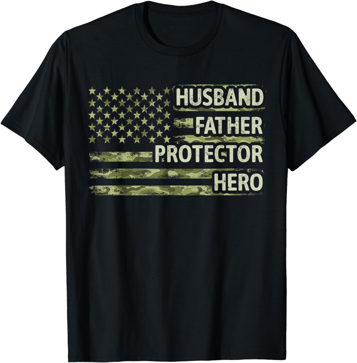 Mens Husband Father Protector Hero Fathers Day Camo American Flag T ...