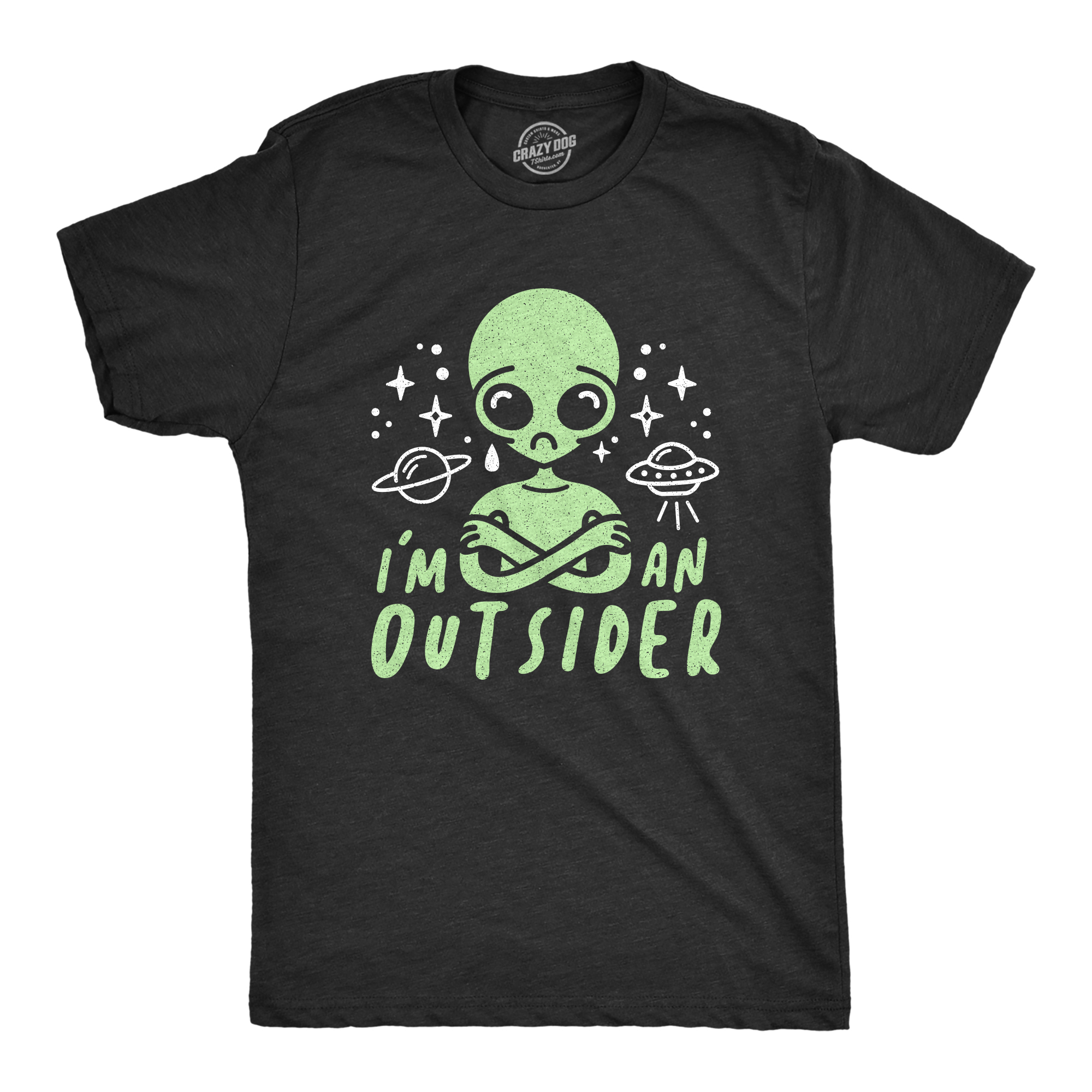 Mens I'm An Outsider Tshirt Funny Alien UFO Outer Space Graphic Tee ...