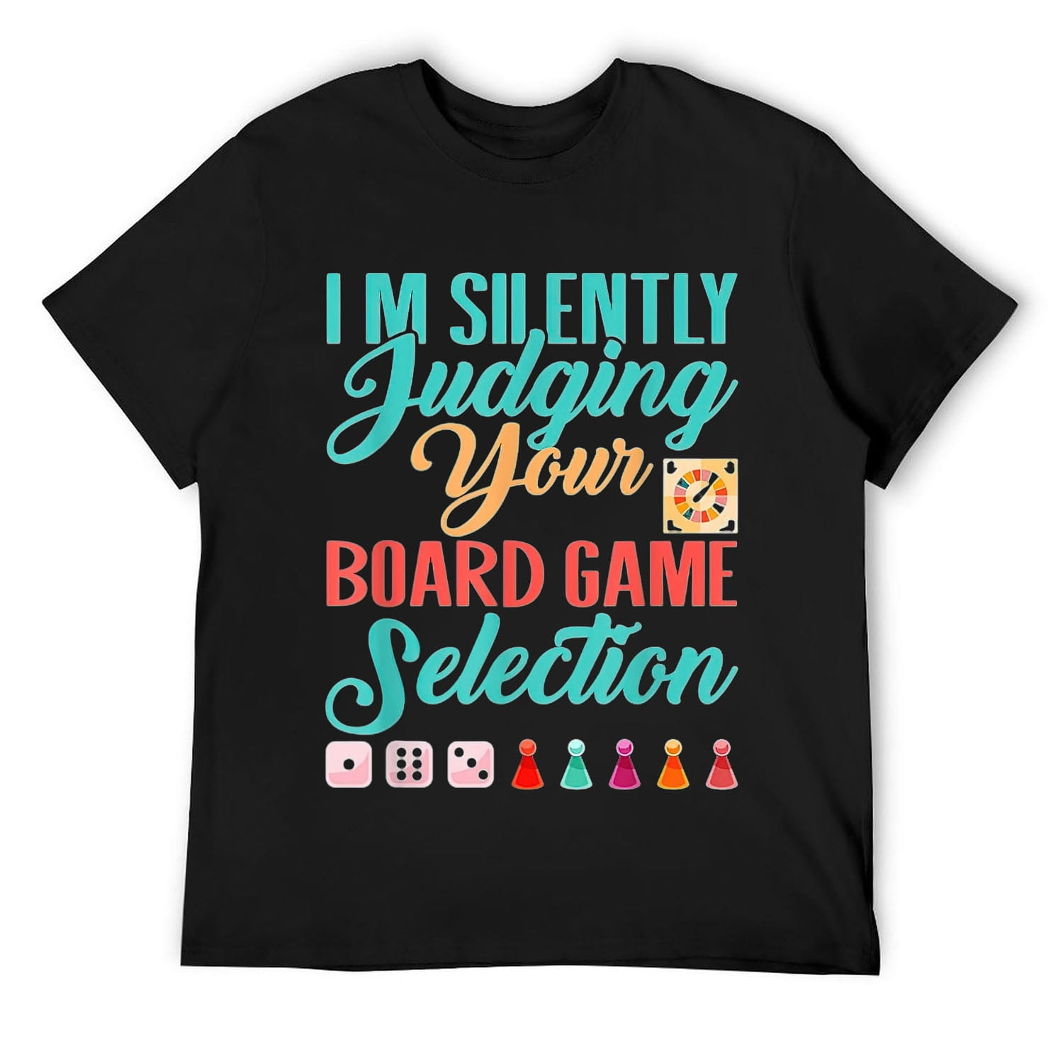 Mens I'm Silently Judging Your Board Game Selection T-Shirt Black 2XL - Walmart.com