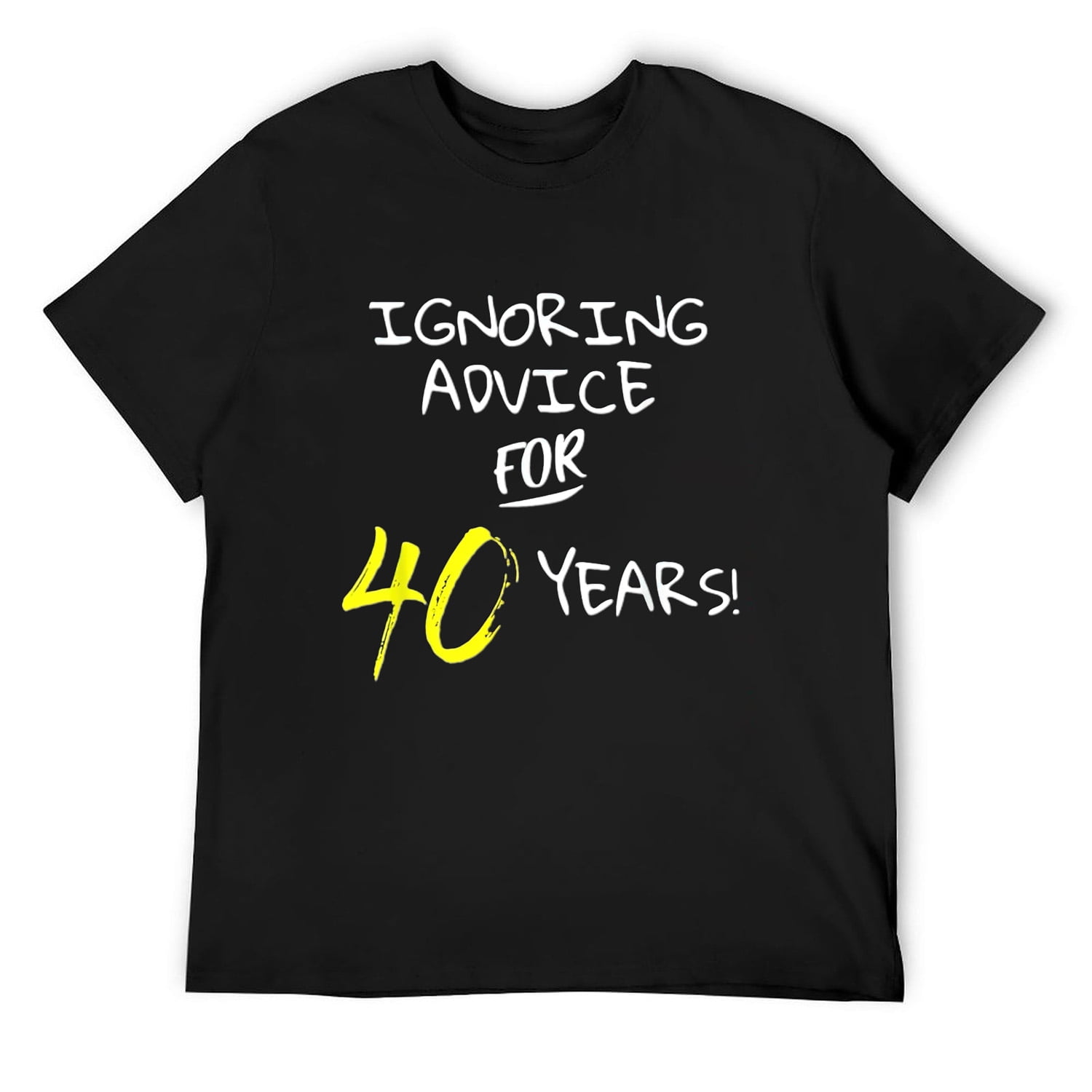 Mens Ignoring Advice For 40 Years Funny 40Th Birthday Gift T-Shirt ...