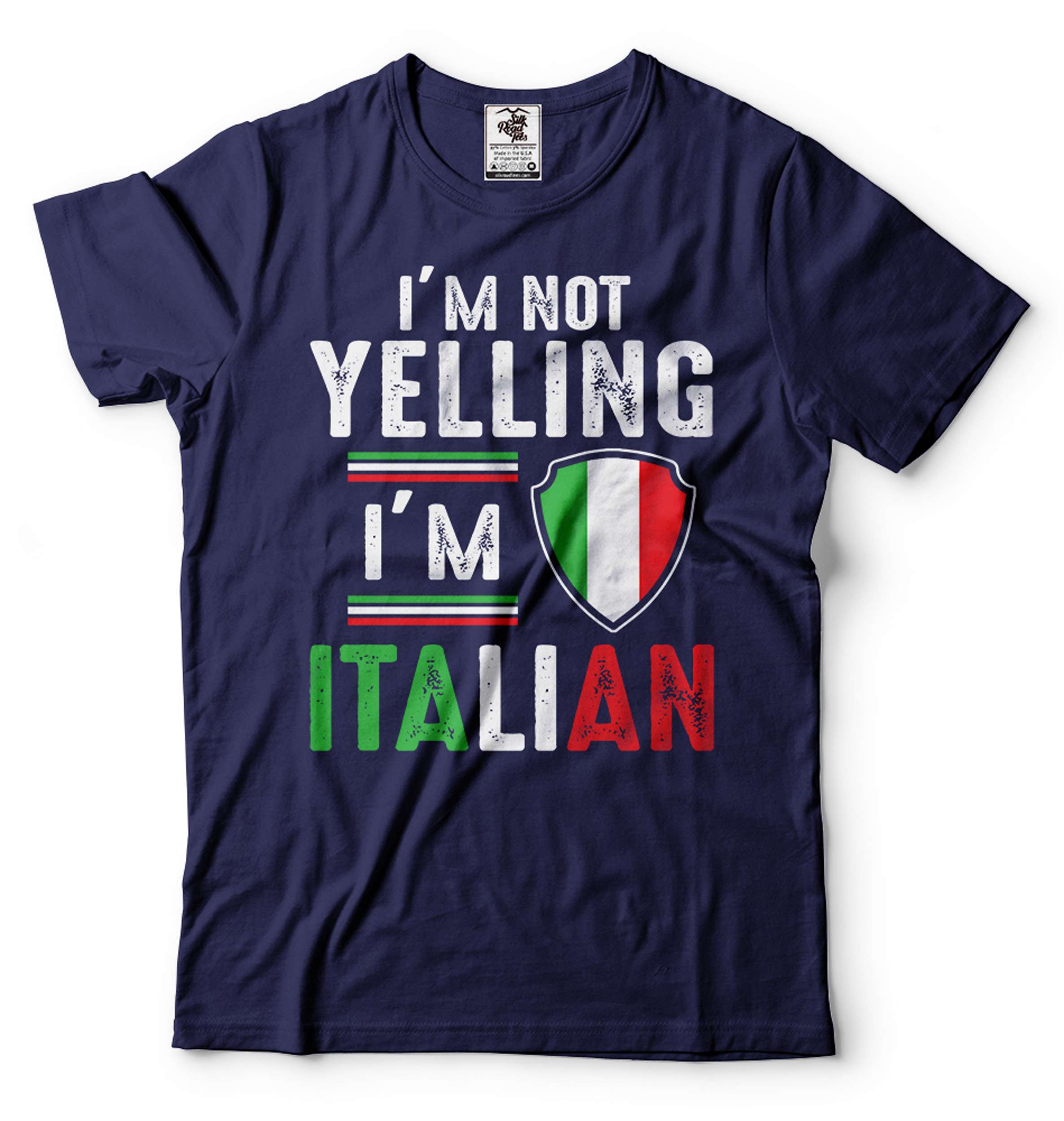 Mens Italian Funny Shirt I'm Not Yelling I'm Italian Shirt Italian Joke ...