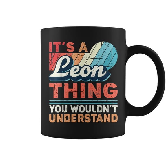 Mens Leon Name Its A Leon Thing Coffee Mugs - Walmart.com