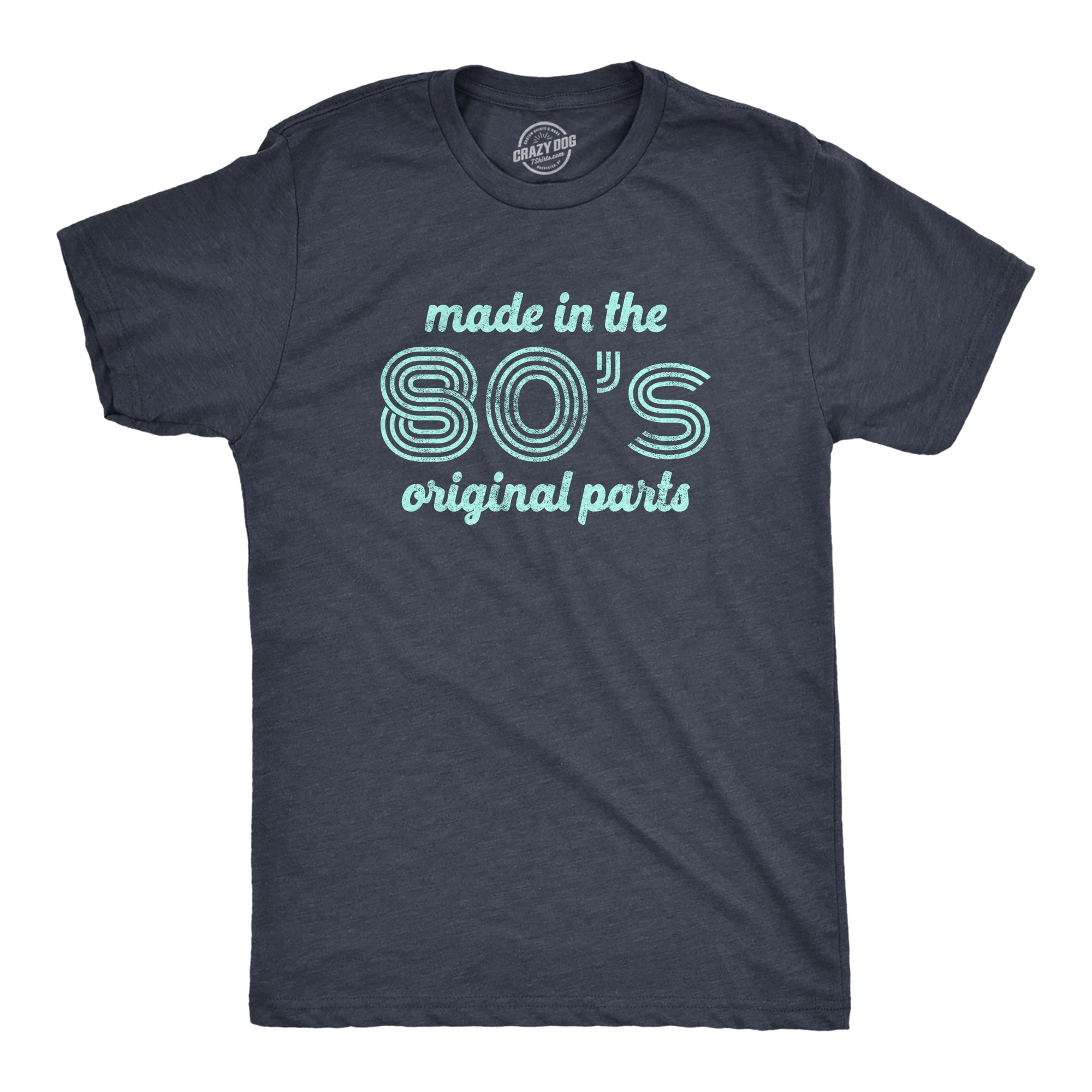 Mens Made In The 80s Original Parts T Shirt Funny Age Birthday Decade ...