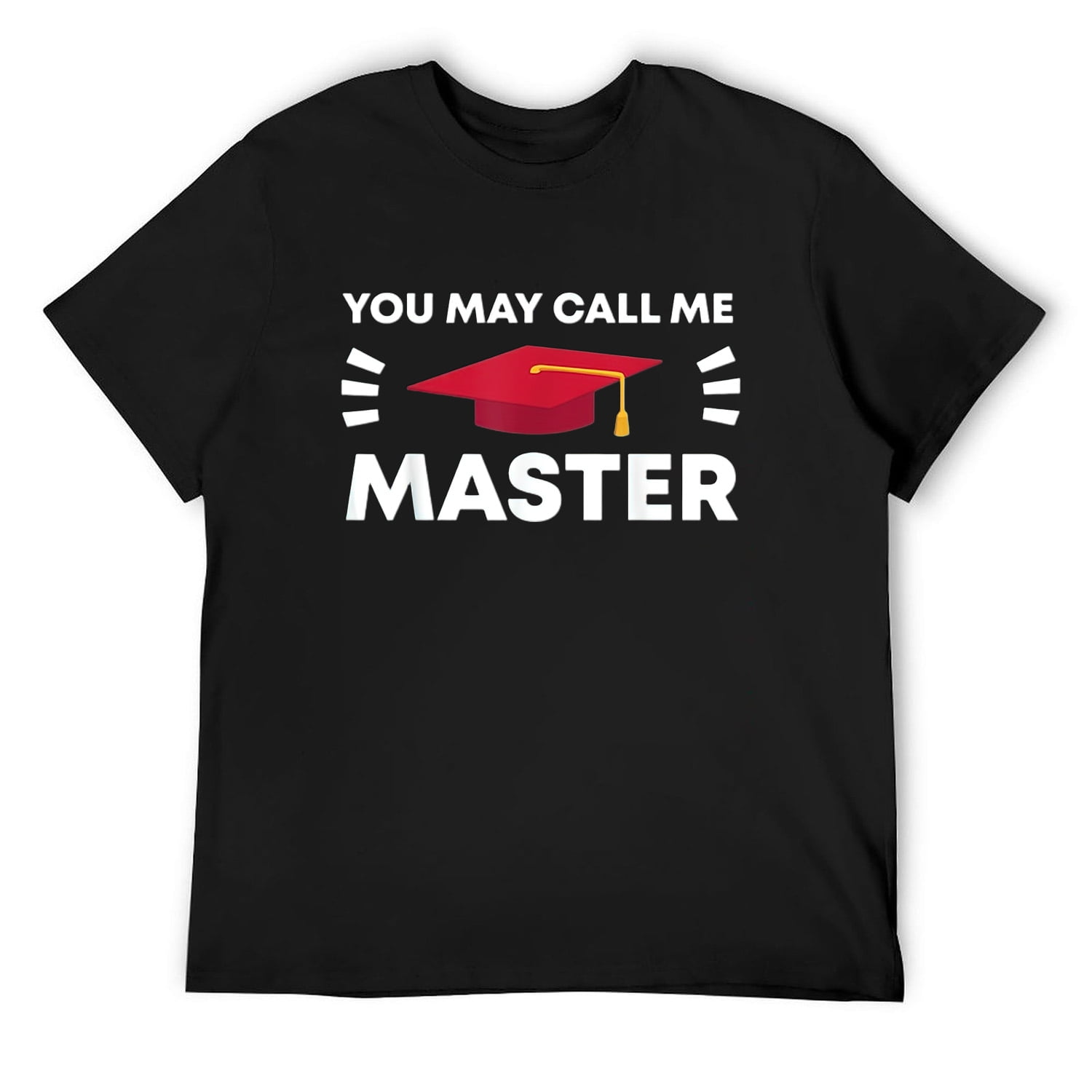 Mens Master Degree Graduation Gift Call Me Master T-Shirt Black Large ...