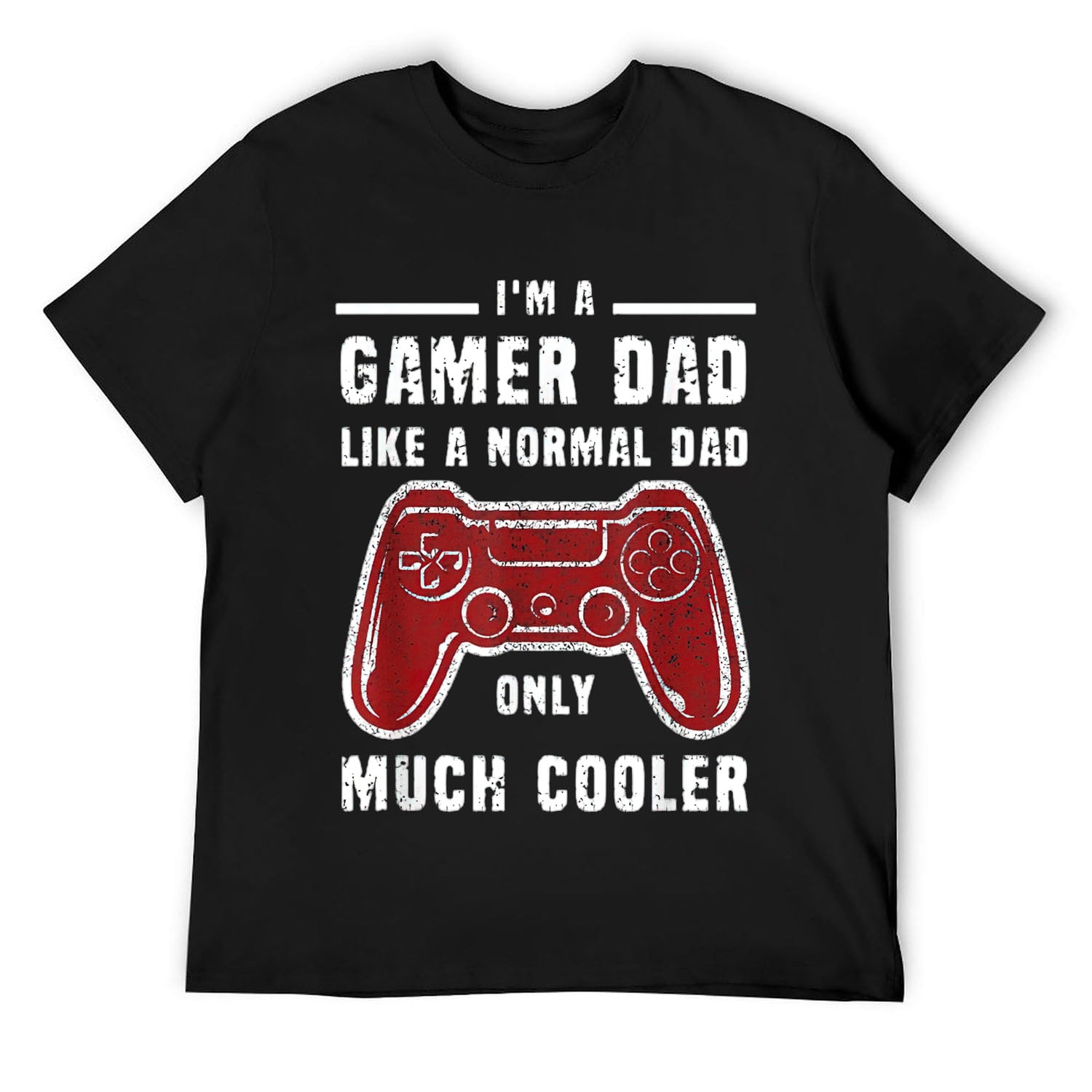 Mens Mens Gamer Dad Like A Normal Dad - Video Game Father T-Shirt Black ...