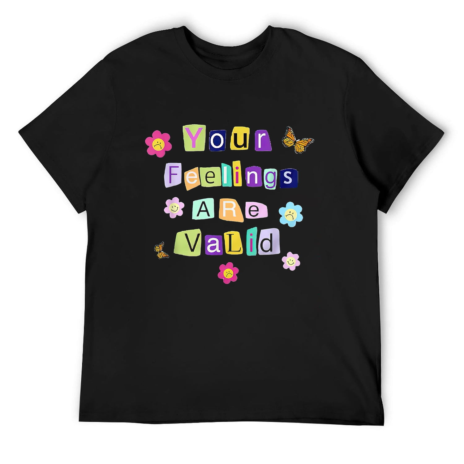 Mens Mental Health Awareness Month Your Feelings Are Valid T-Shirt ...