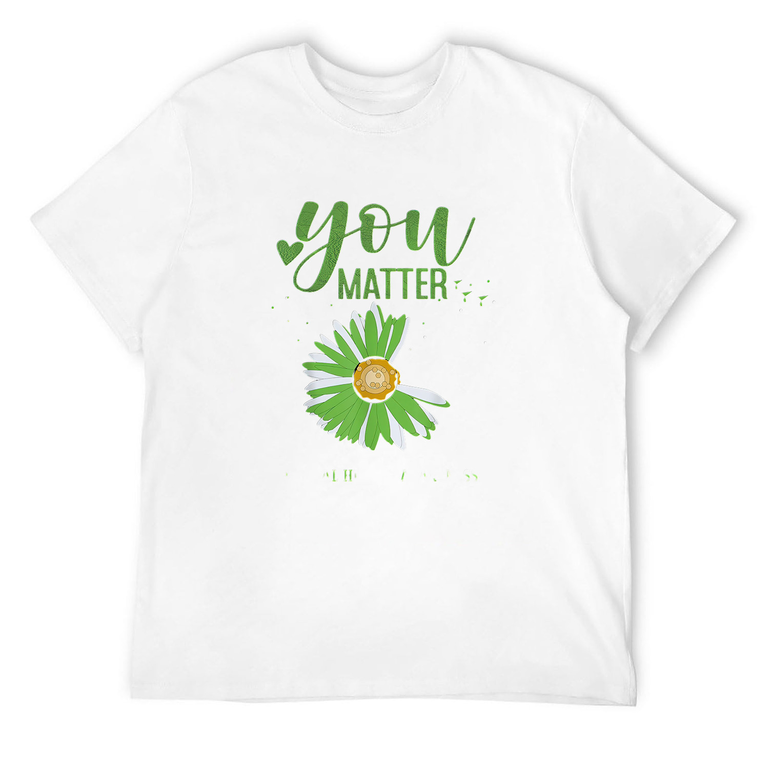 Mens Mental Health Matters, Mental Health Awareness Support T-Shirt White Medium - Walmart.com