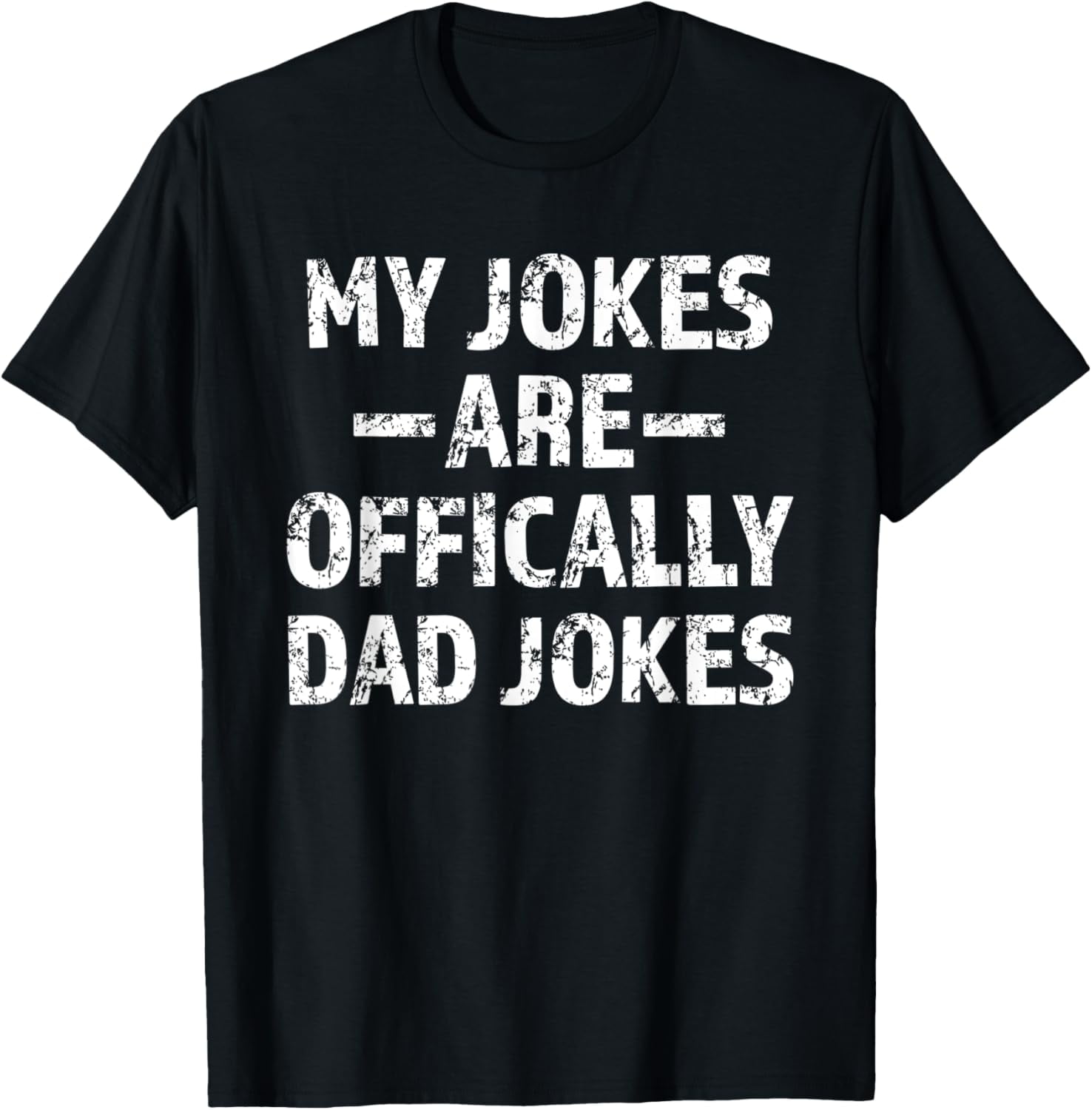 Mens My jokes are officially dad jokes Funny New Daddy Announce T-Shirt ...