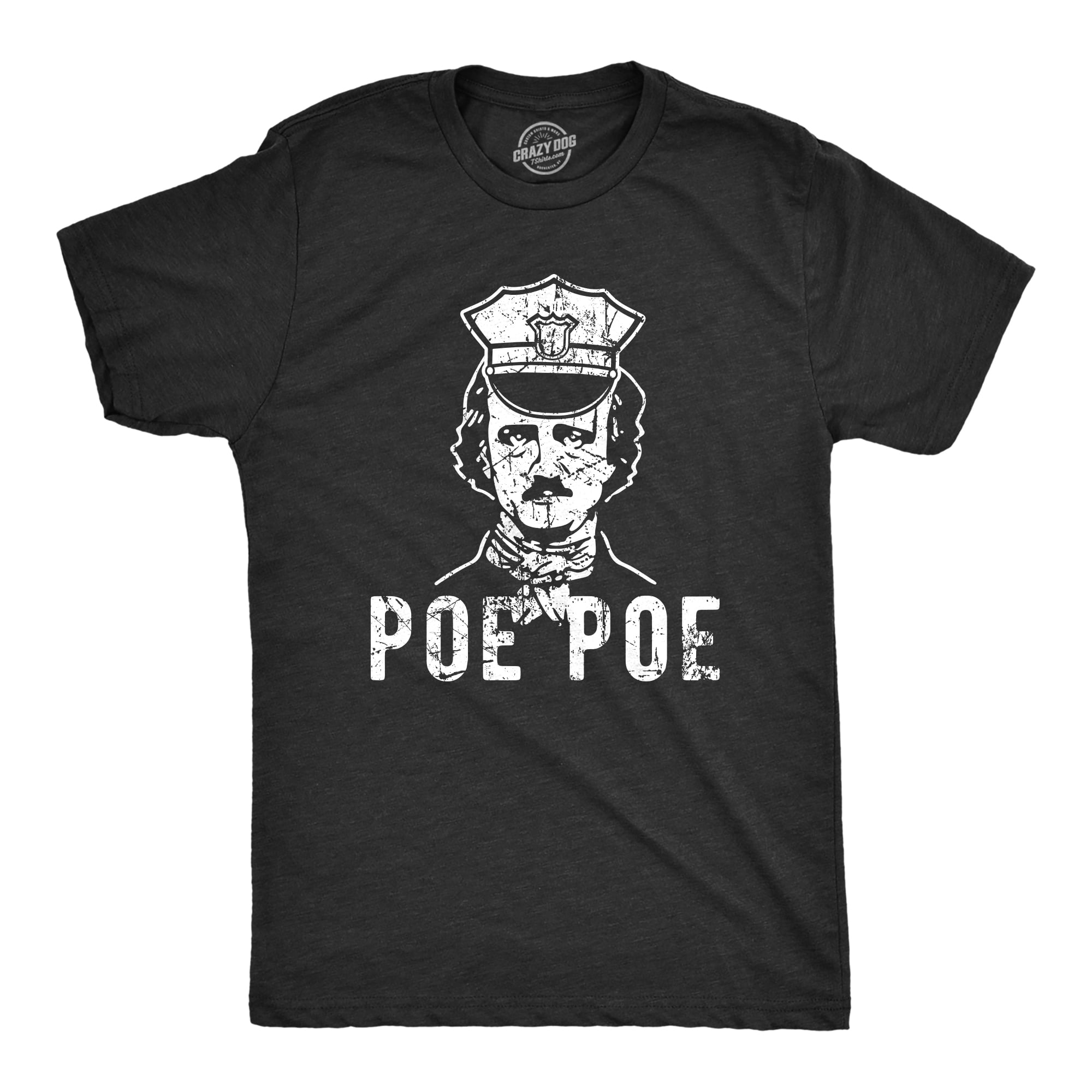 Mens Poe Poe T Shirt Funny Policeman Edgar Allan Poe Author Books ...