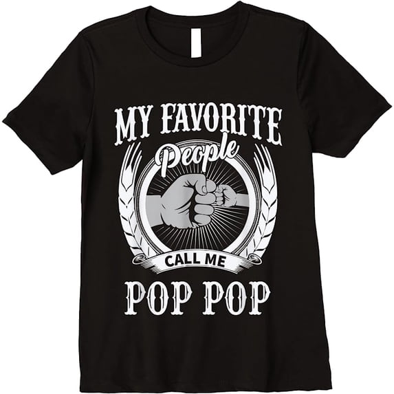 Mens Pop Pop Shirt Favorite People Call Me Pop Pop Gift Graphic Cotton ...