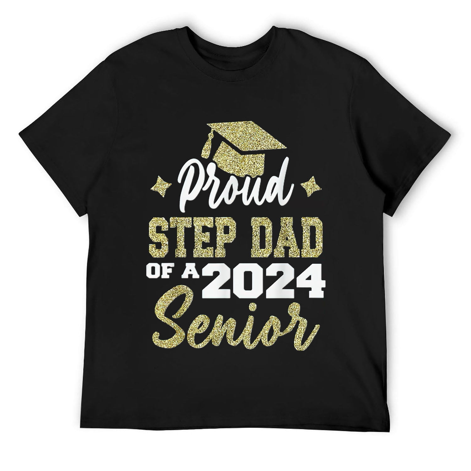 Mens Proud STEP DAD of 2024 Graduate Senior Class Of 2024 T-Shirt Black ...