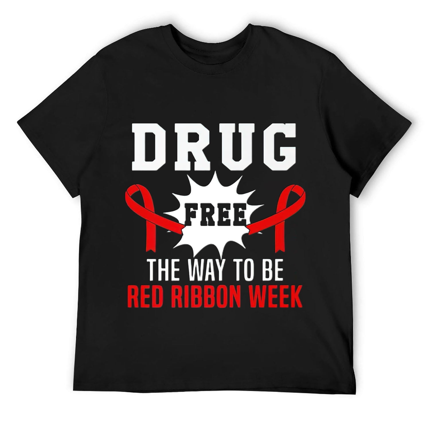 Mens Red Ribbon Drug Free The Way To Be Celebrate Drug Awareness T ...