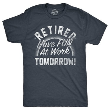 Decked-Out-Duds Cool Retired Men's Graphic Tee, Funny Retirement Gift ...