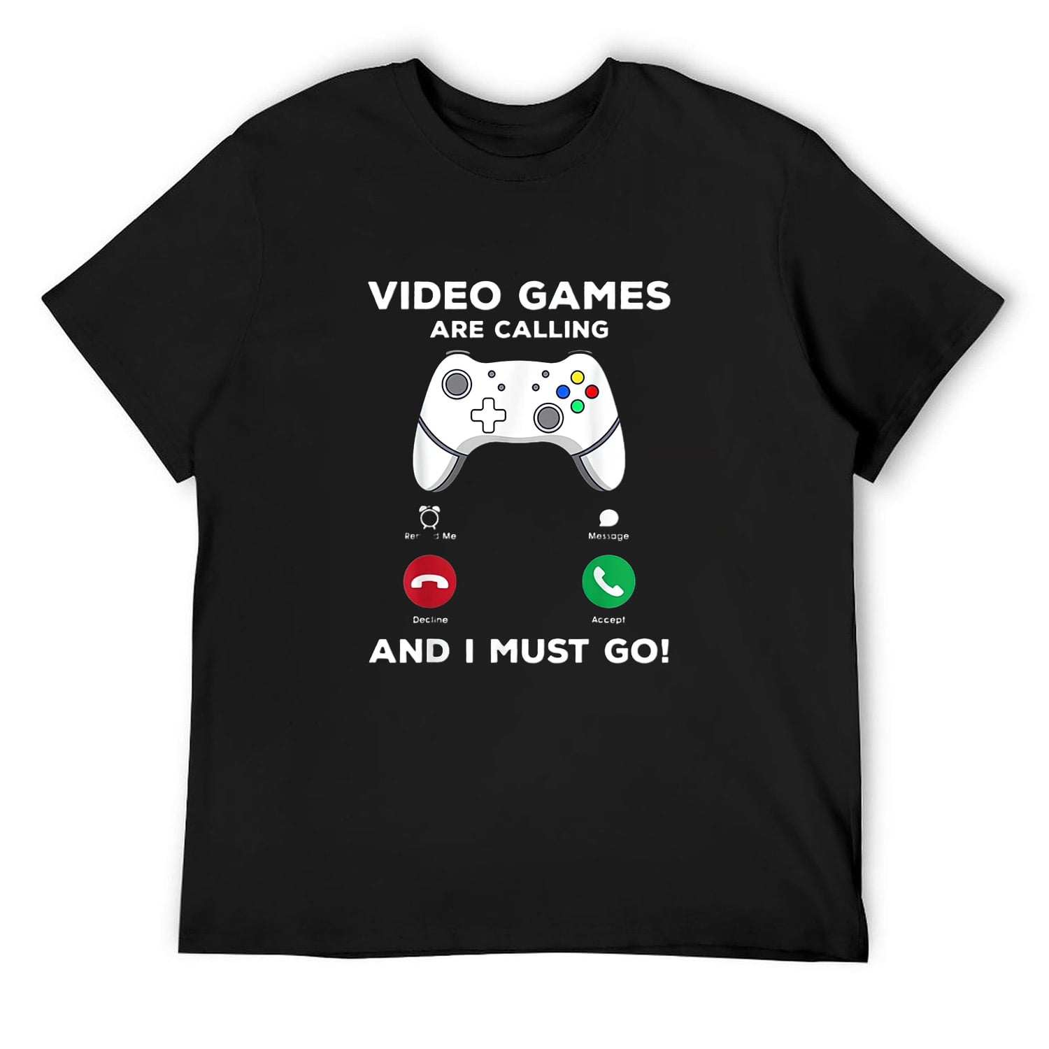 Mens Sarcastic Video Game Lovers Video Games Are Calling T-Shirt Black ...