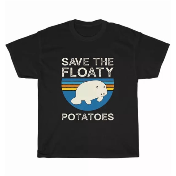 Mens Save The Floaty Potatoes T-Shirt Manatee Sea Conservation Tee Gift ...