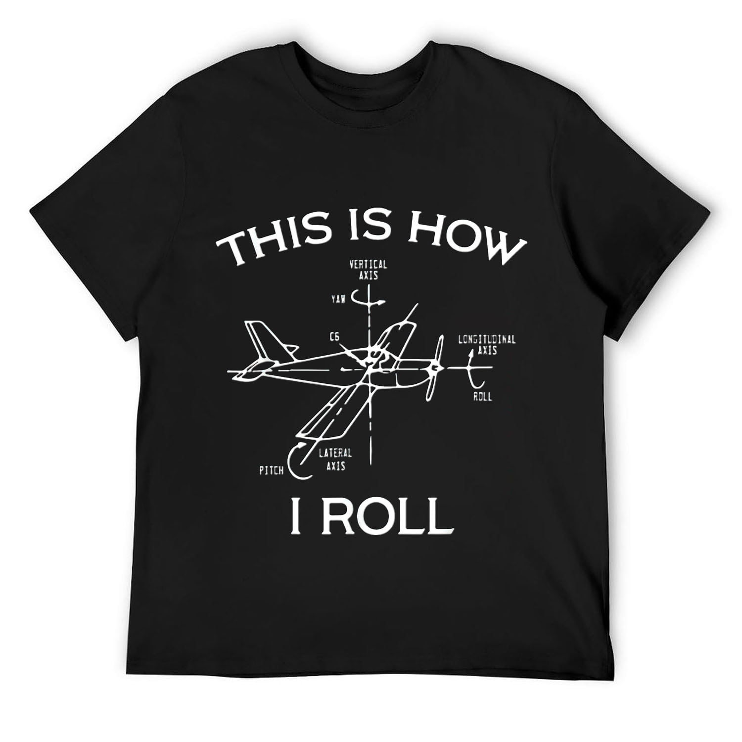 Mens This Is How I Roll Airplane Aircraft Pilot Flying Plane Gift T ...