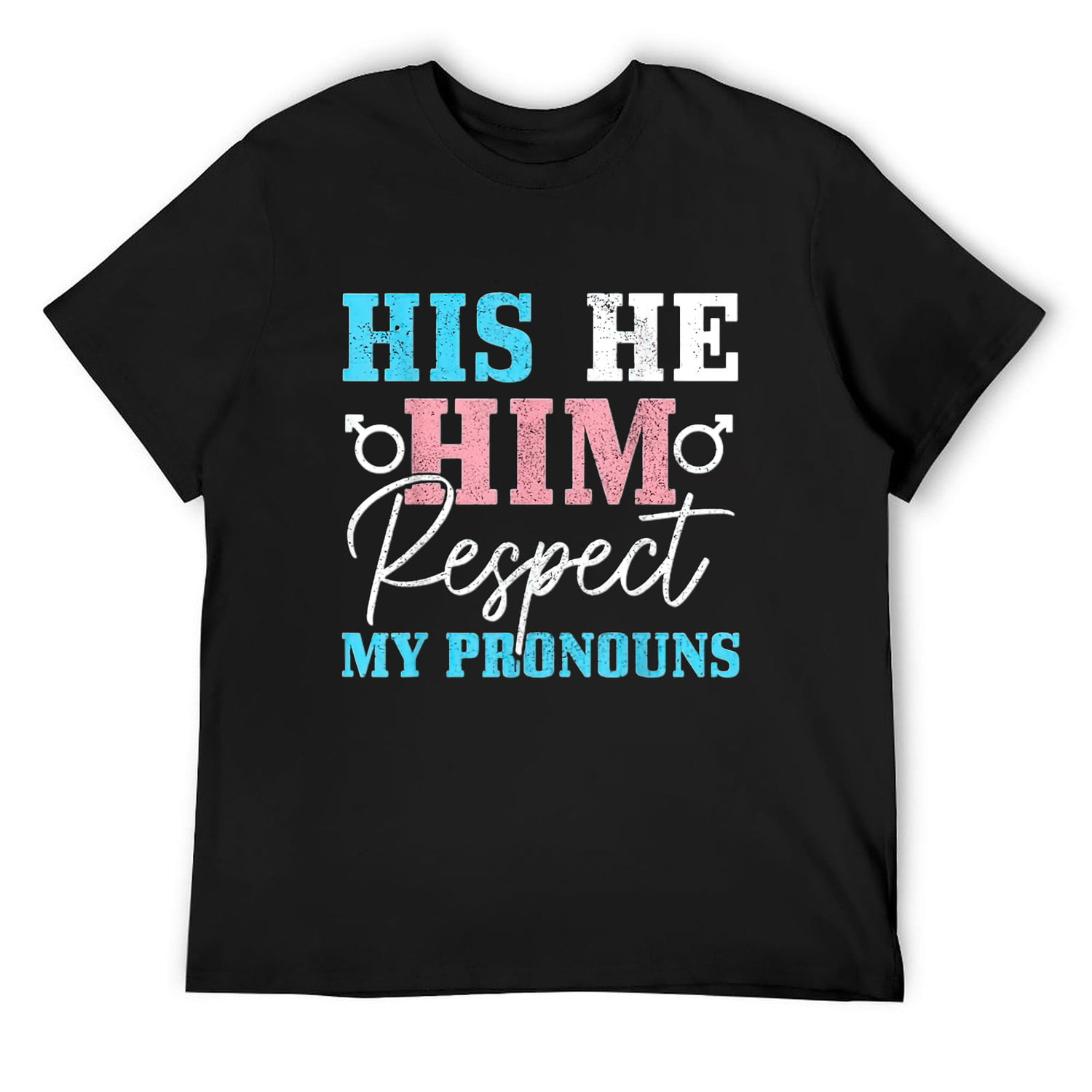Mens Transgender Respect My Pronouns He Him His Trans Pride Flag T ...