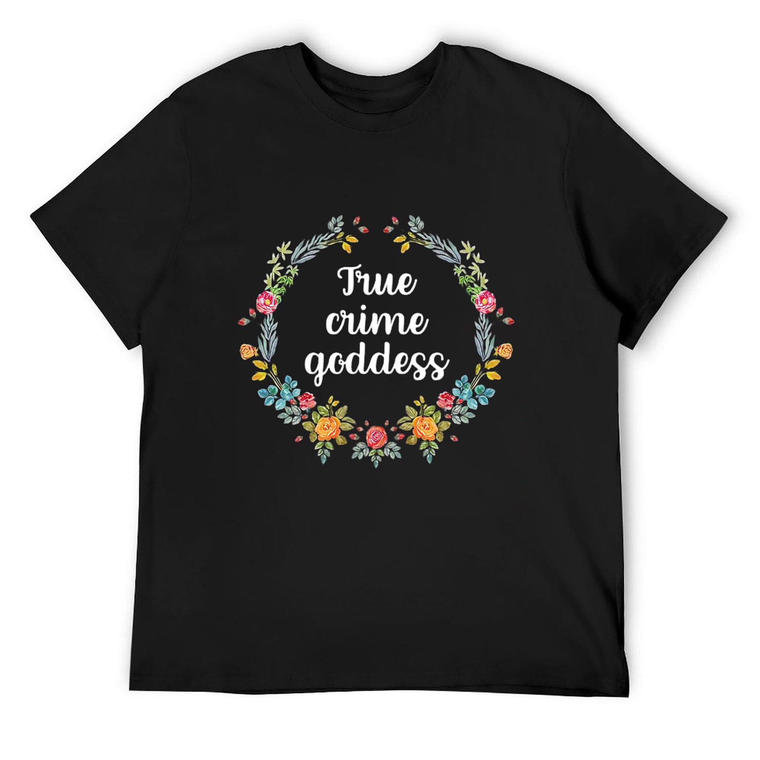 Mens True Crime Goddess Funny Murderino True Crime Lover T Shirt Black ...