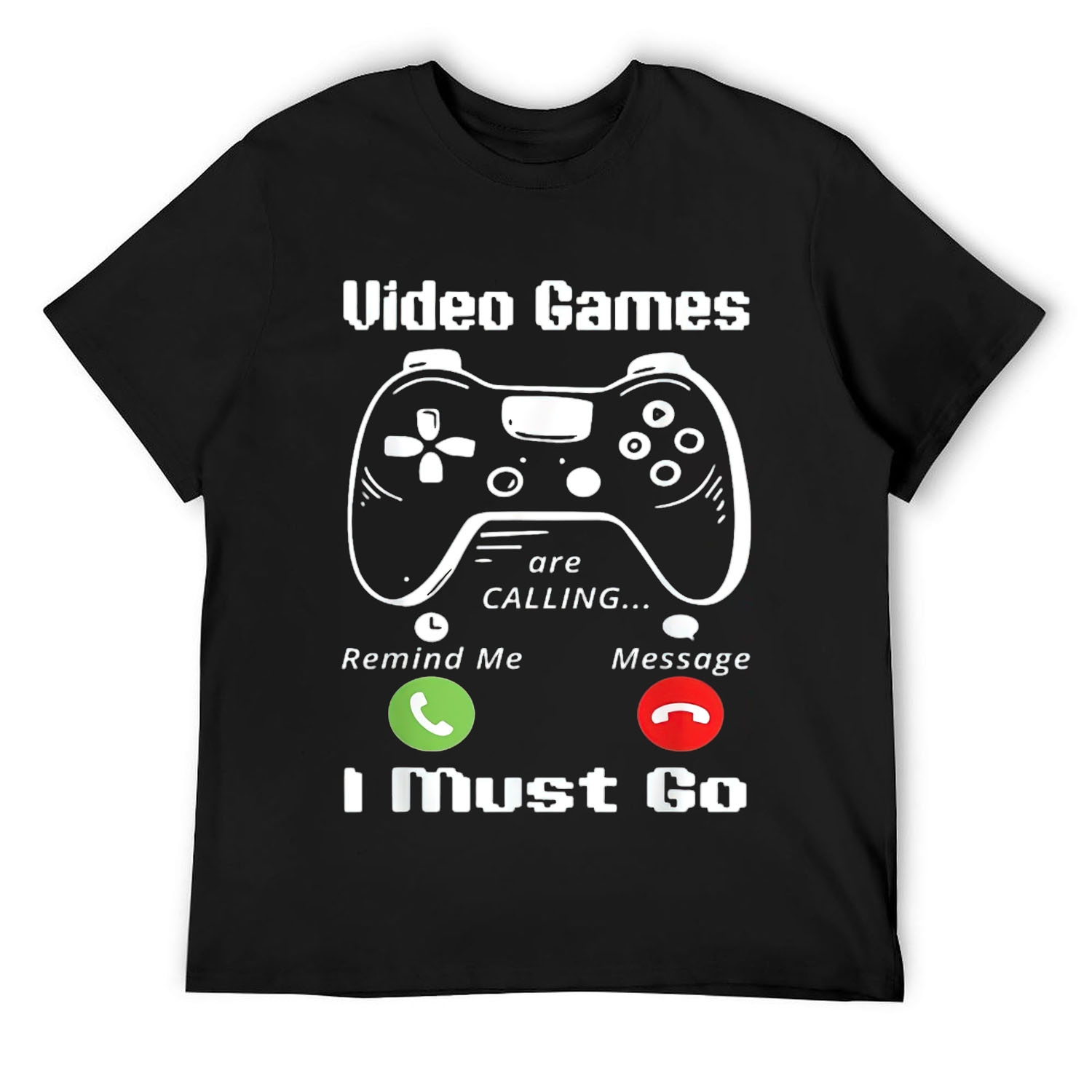 Mens Video Games Are Calling And I Must Go funny Gamer console T-Shirt ...