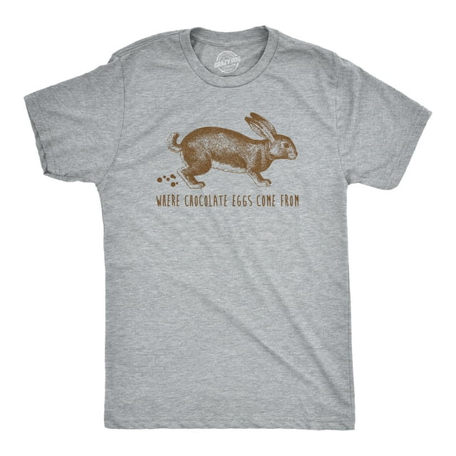 Mens Where Chocolate Eggs Come From T Shirt Funny Easter Bunny Joke ...