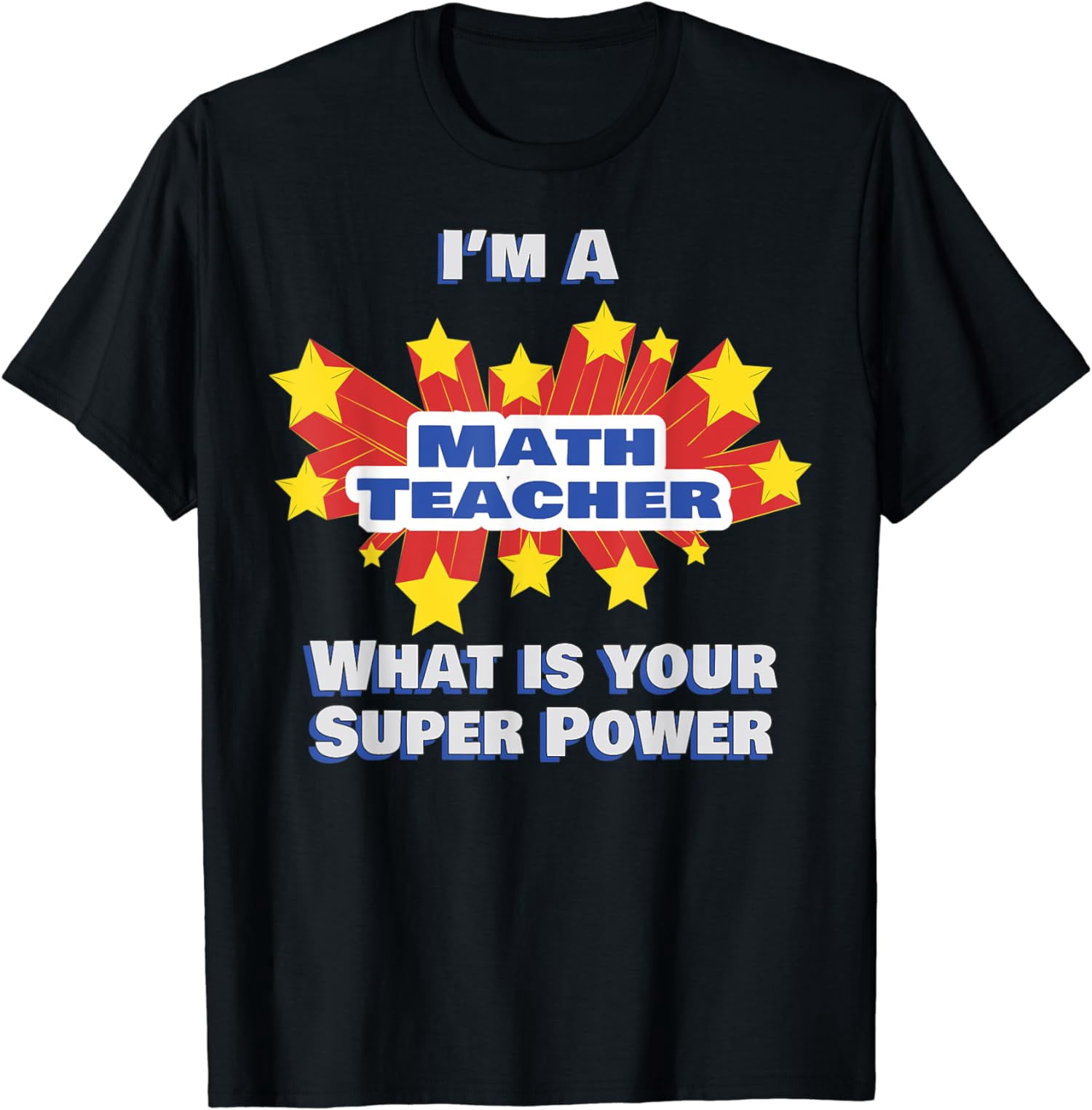 Mens & Women Math Super Power teacher Appreciation T Shirts - Walmart.com