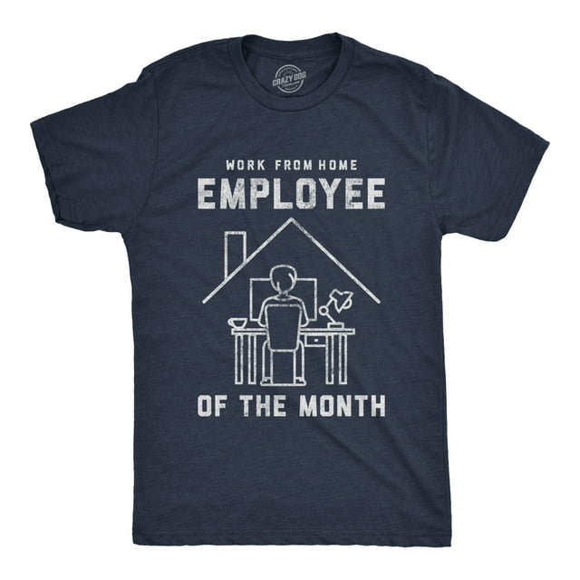 Mens Work From Home Employee Of The Month Tshirt Funny Quarantine ...