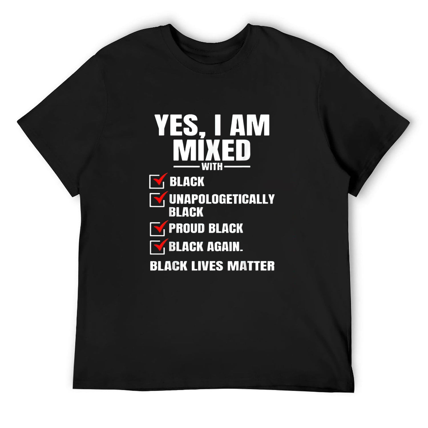 Mens Yes I Am Mixed With Black Checklist Black History Month T Shirt