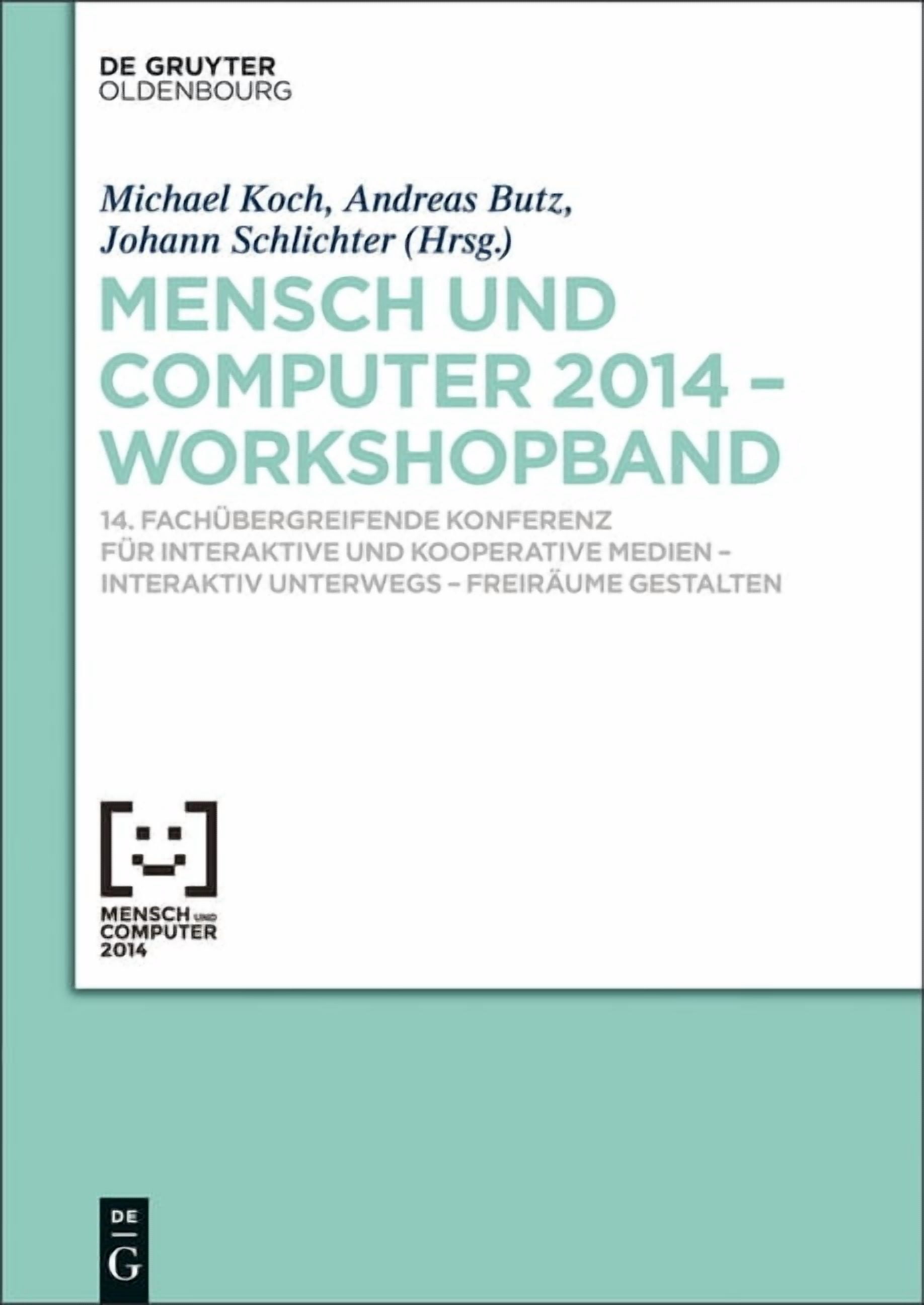 Mensch & Computer Workshopbande Mensch & Computer 2014 - Workshopband ...