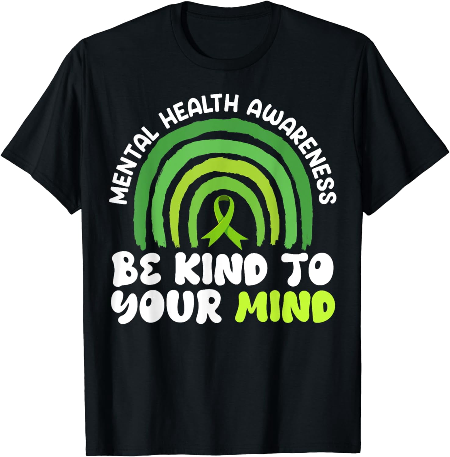 Mental Health Awareness Be Kind To Your Mind T-Shirt - Walmart.com