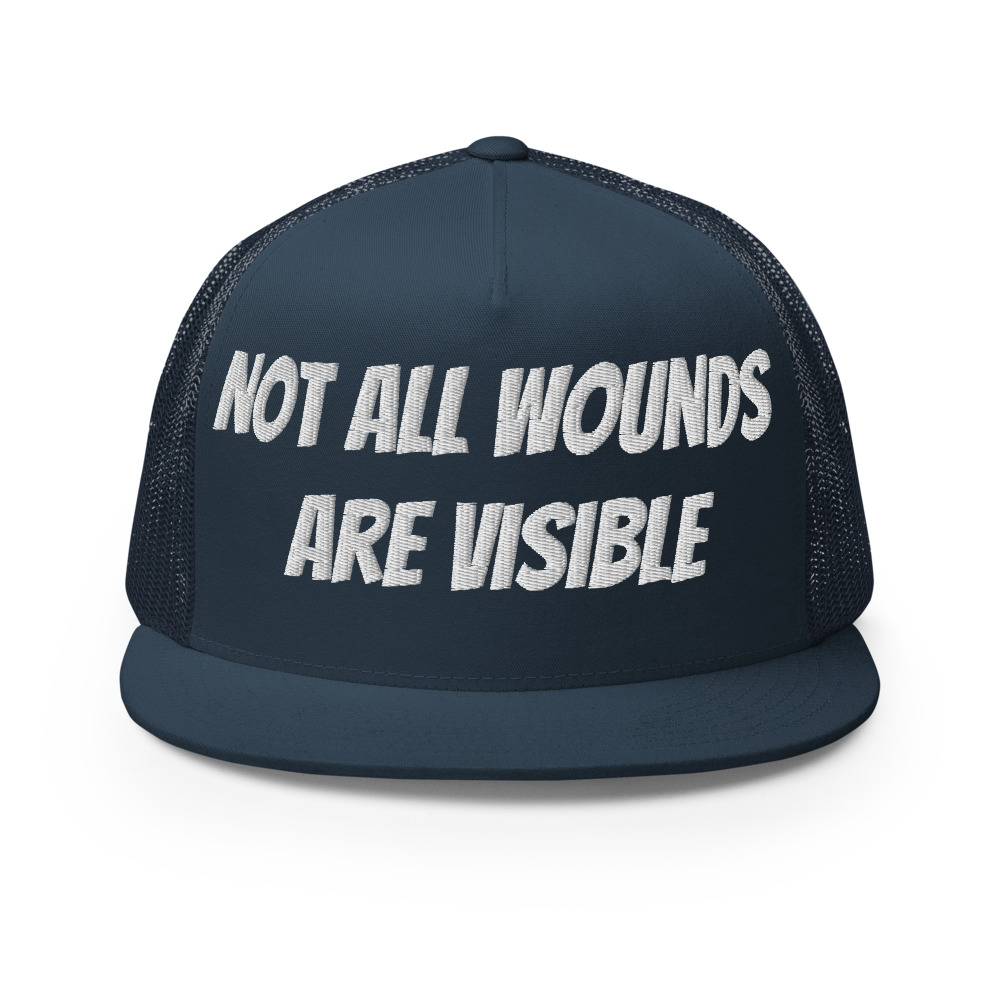 Mental Health Awareness Embroidered Trucker Cap, Not All Wounds are ...