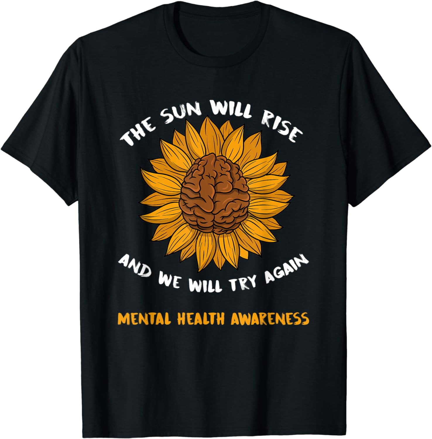 Mental Health Awareness Gifts Depression Sunflower Matters T-Shirt ...