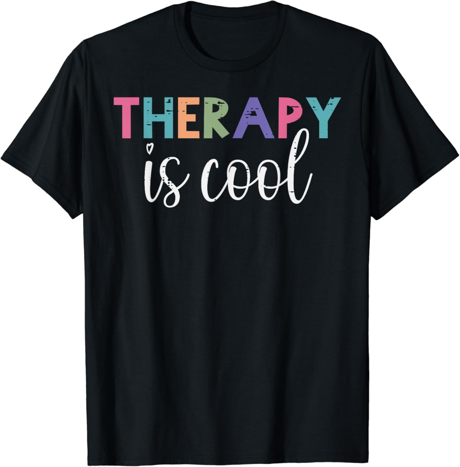 Mental Health Awareness Therapy Cool Therapist Men Women Kid T-Shirt ...