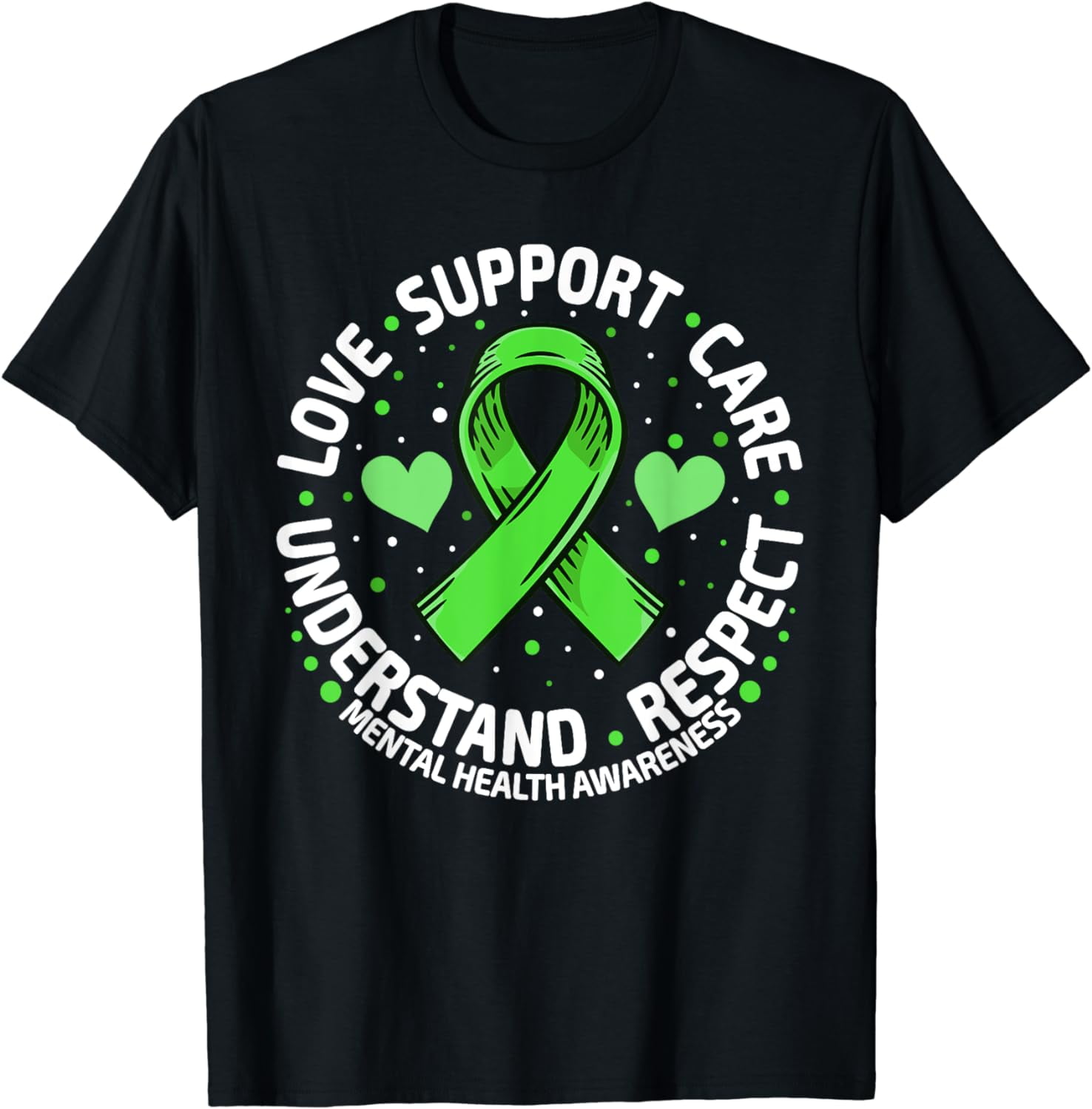 Mental Health Family Support Green Mental Health Awareness T-Shirt ...
