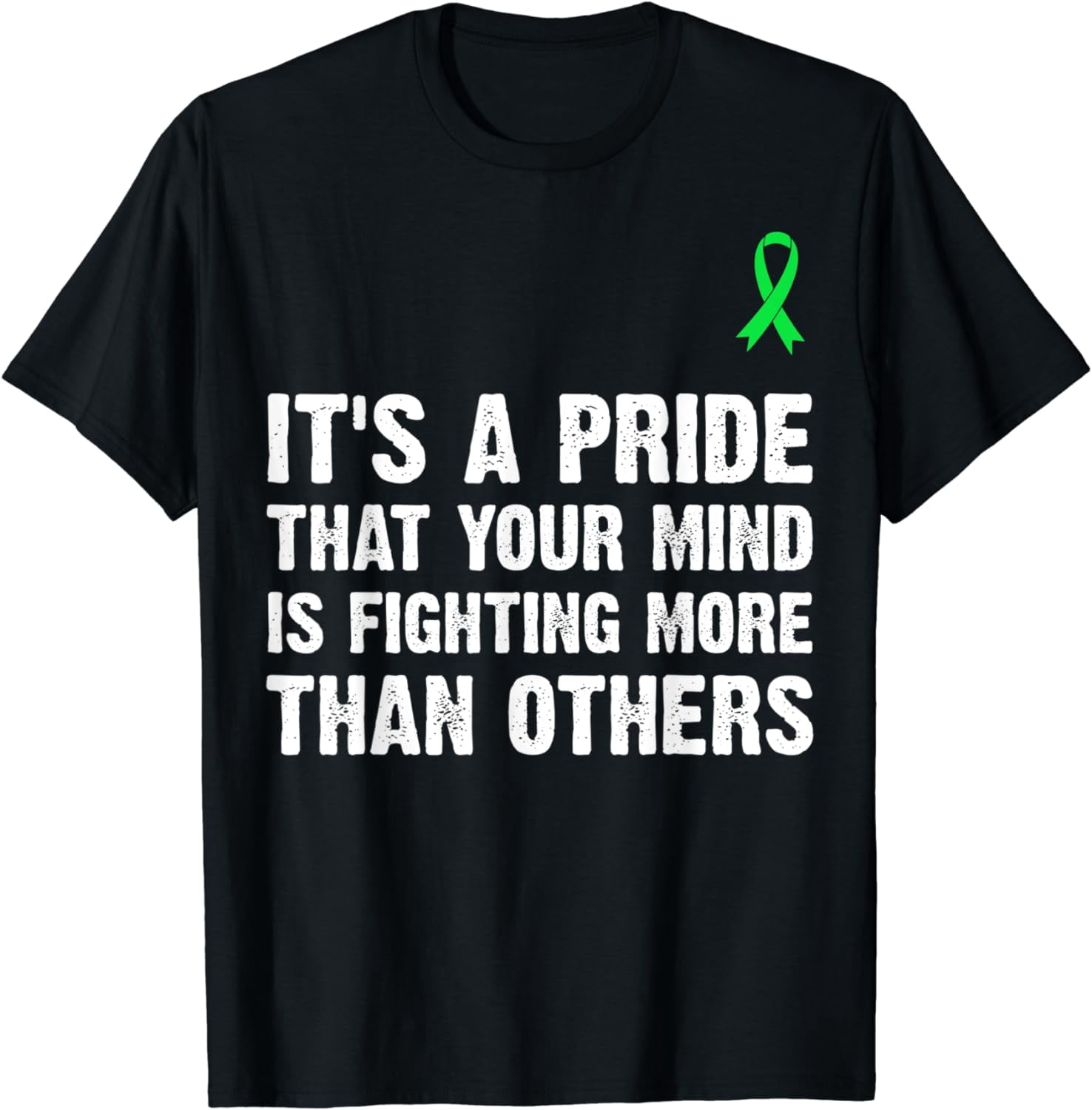 Mental Health It's A Pride That Your Mind Is Fighting More T-Shirt ...