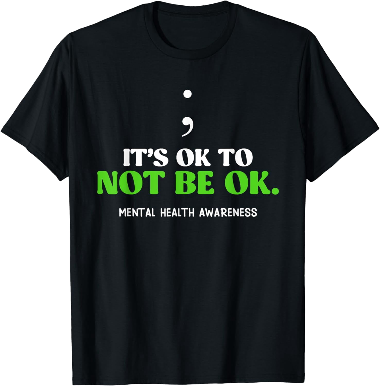 Mental Health Its ok to not be ok Awareness Solidarity T-Shirt ...
